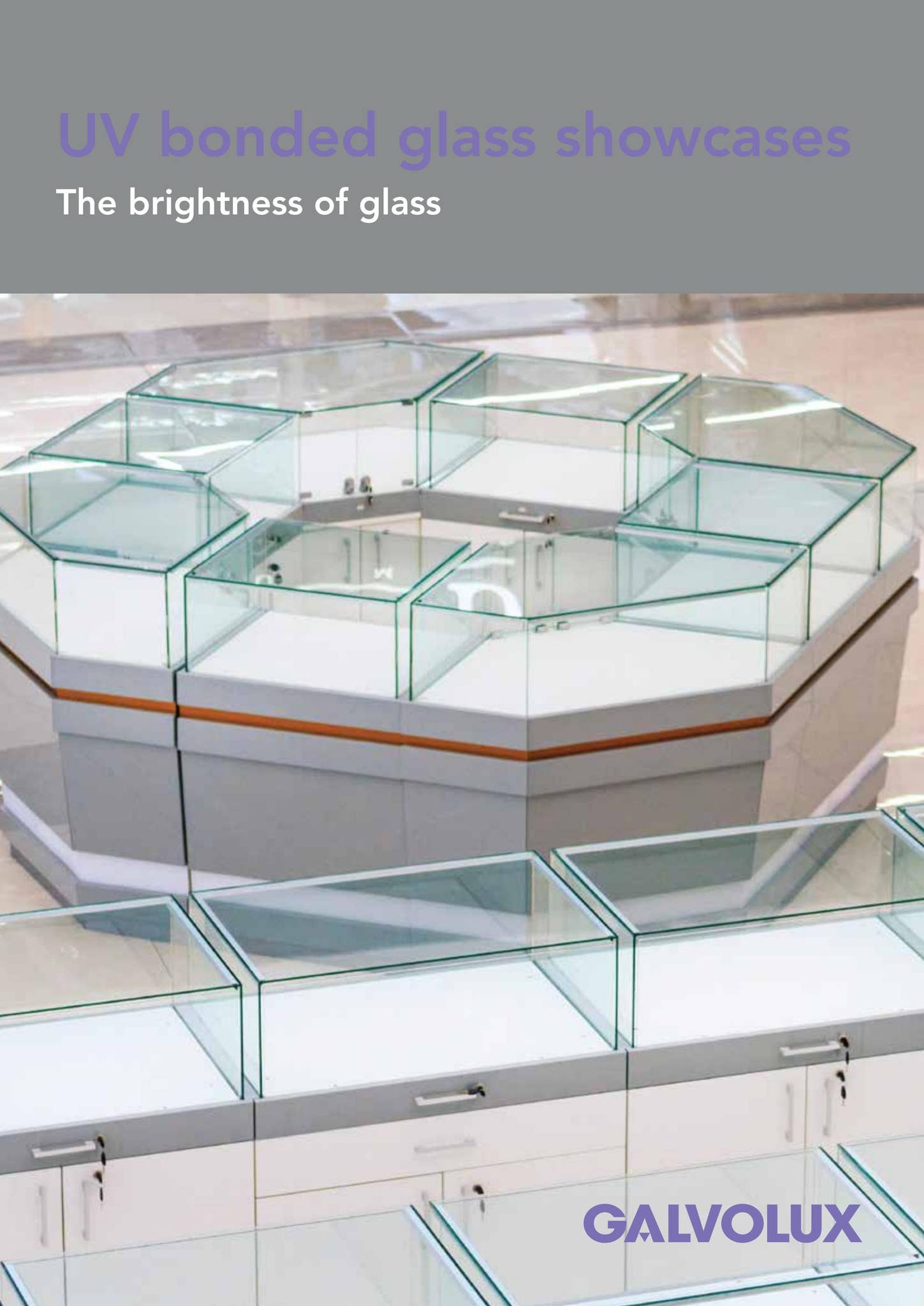 UV bonded glass showcases - IT / EN by Galvolux SA - Issuu
