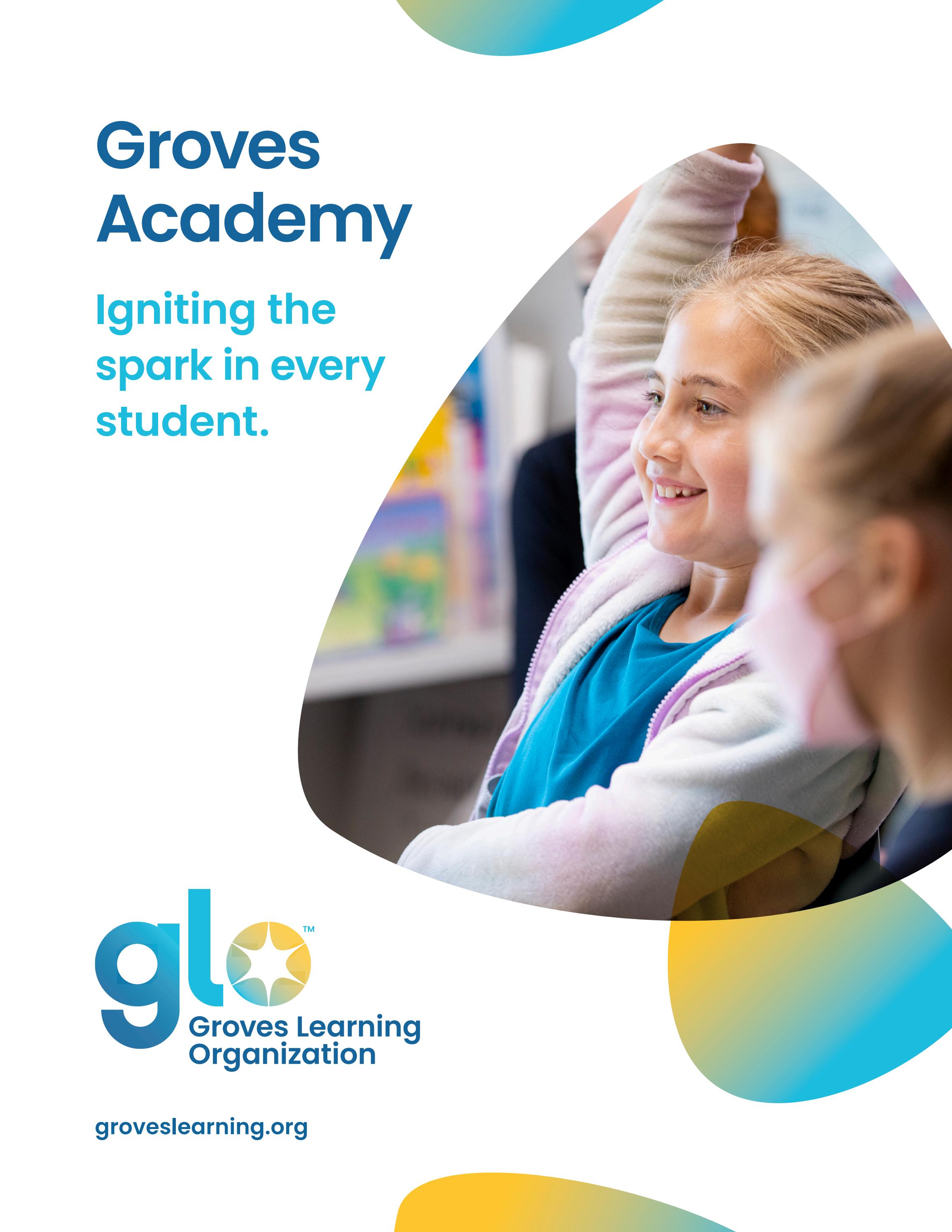 Groves Academy Viewbook by Groves Learning Organization - Issuu