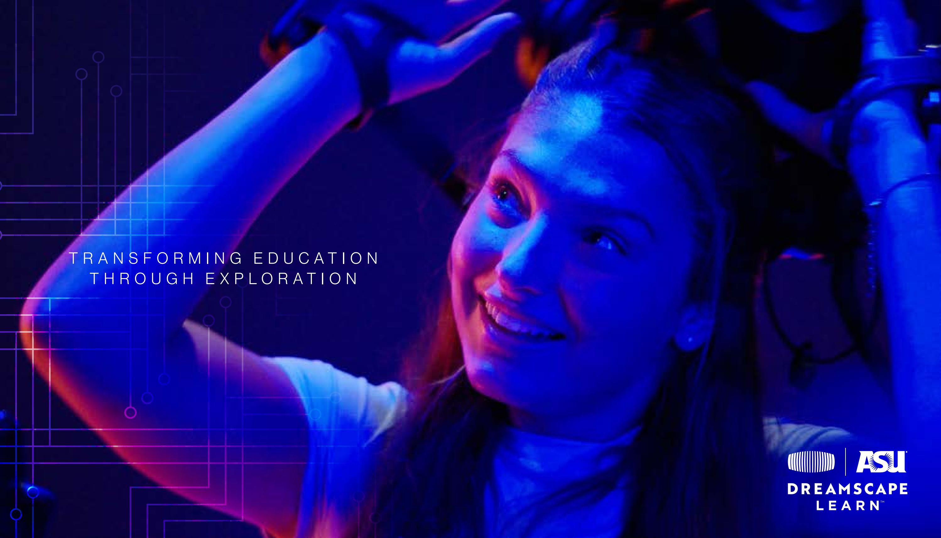 Dreamscape Learn | Draft by ASU Foundation - Issuu