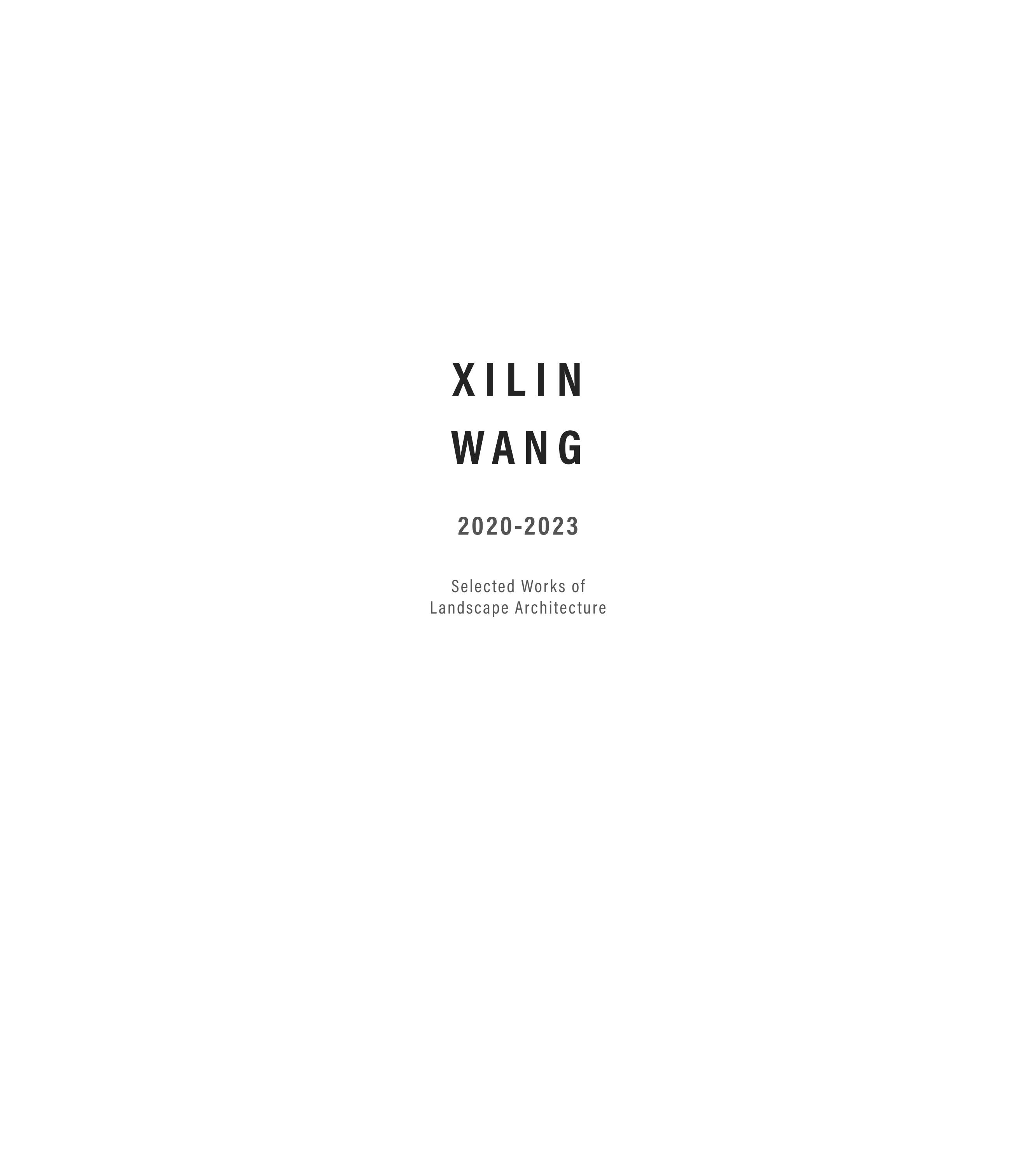 Xilin Wang Portfolio uva mla 2023 by Xilin Wang - Issuu