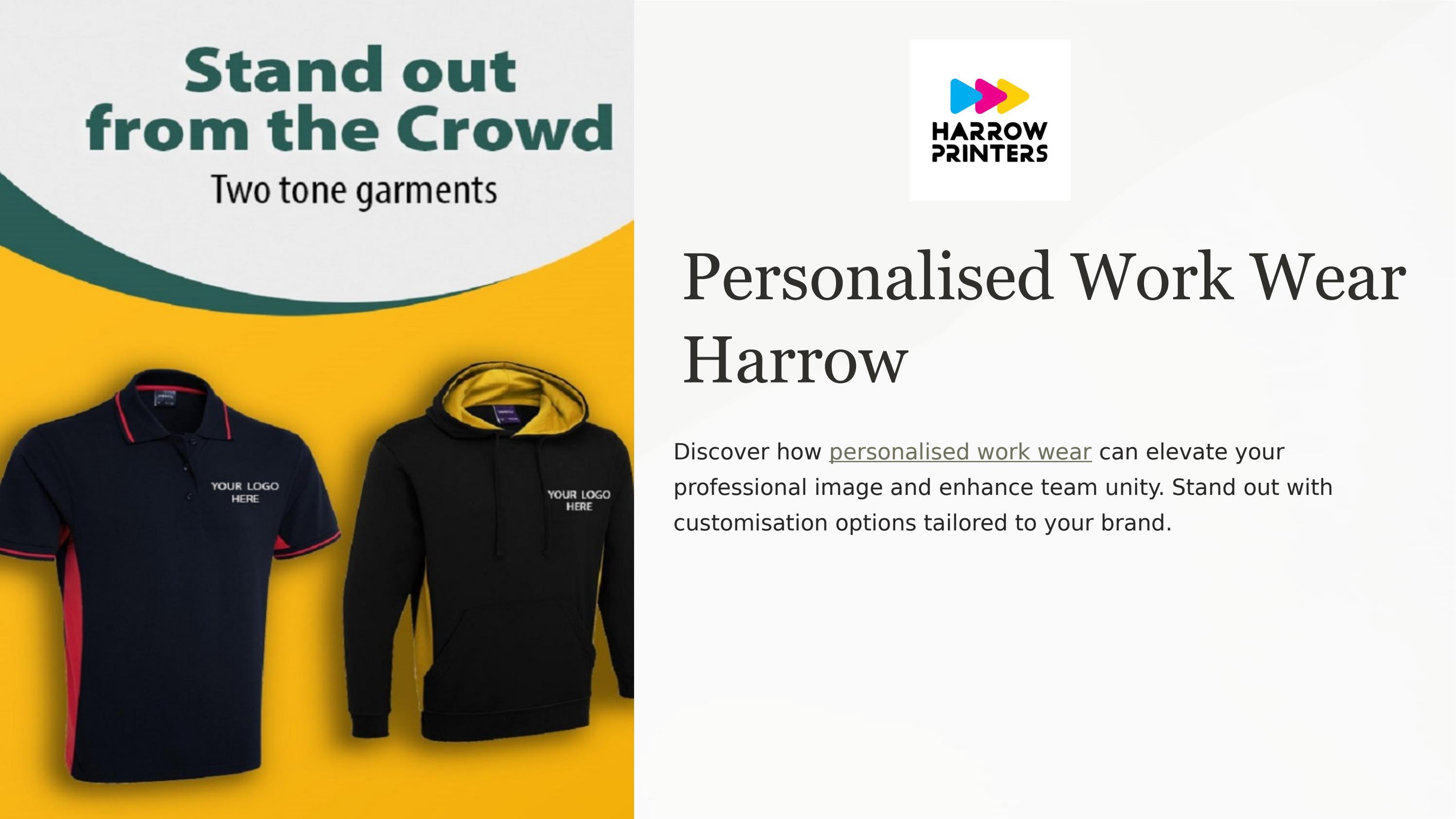Personalised Work Wear Harrow by Harrow Printers - Issuu