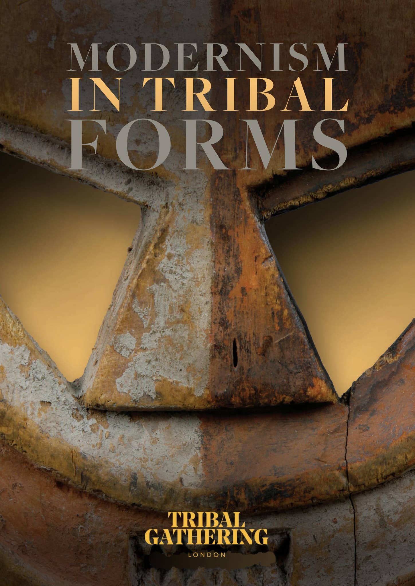 MODERNISM IN TRIBAL FORMS by Tribal Gathering London - Issuu