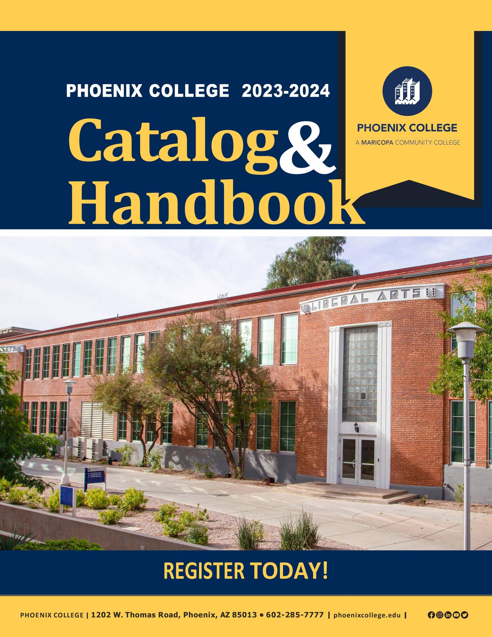 Phoenix College Catalog and Handbook 2023-2024 | Revised Edition by ...