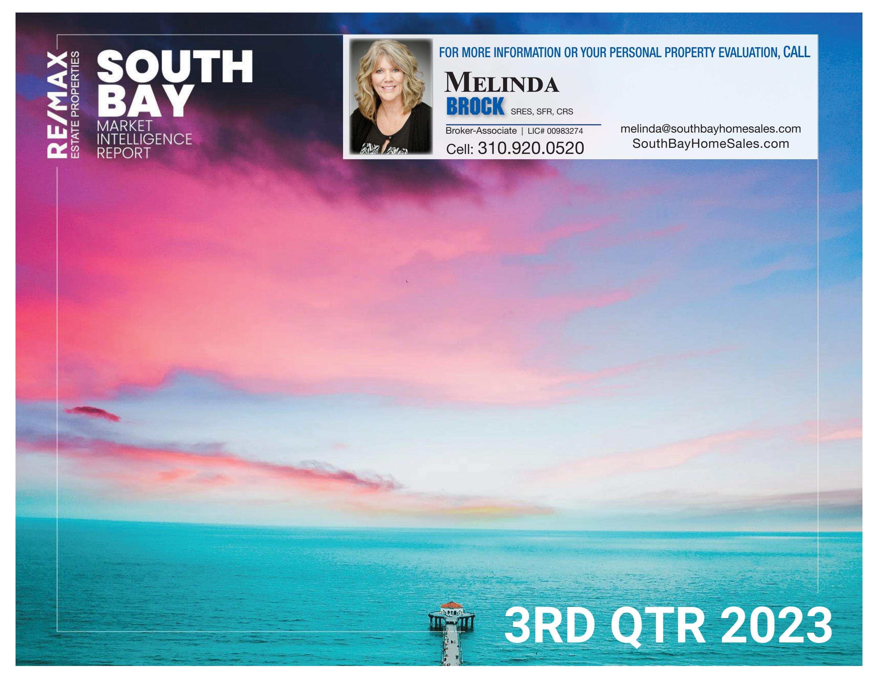 Melinda Brock South Bay Q3 2023 by RE/MAX Estate Properties - Issuu