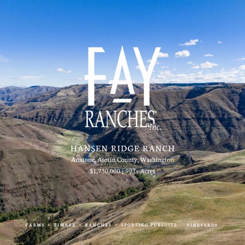 Hansen Ridge Ranch | Fay Ranches by Fay Ranches - Issuu