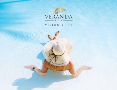 Veranda Bay Vision Book by VerandaBay - Issuu