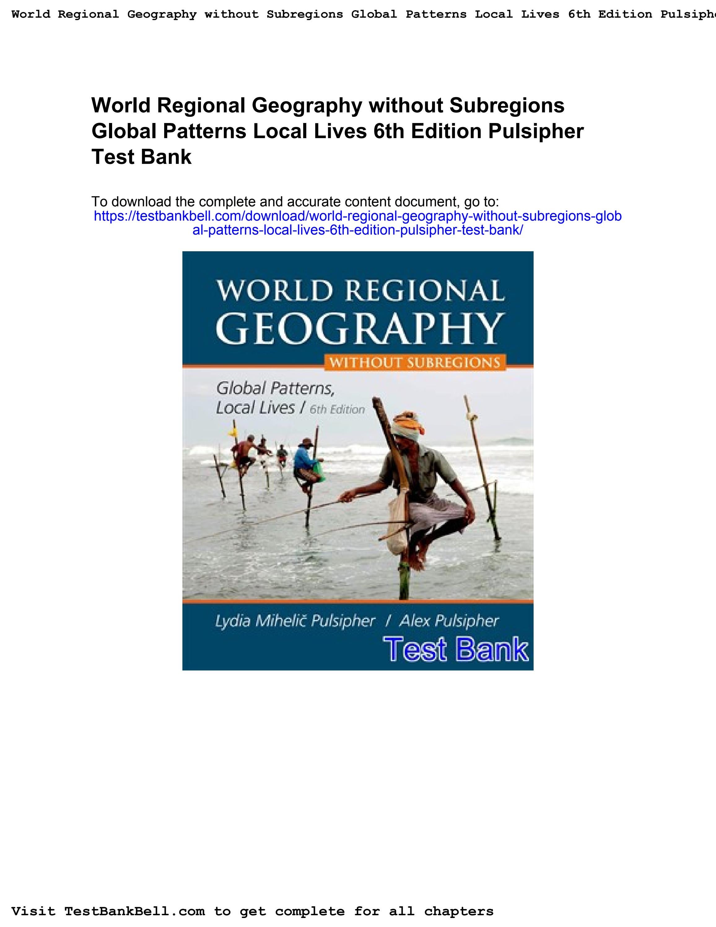 World regional geography without subregions global patterns local lives ...