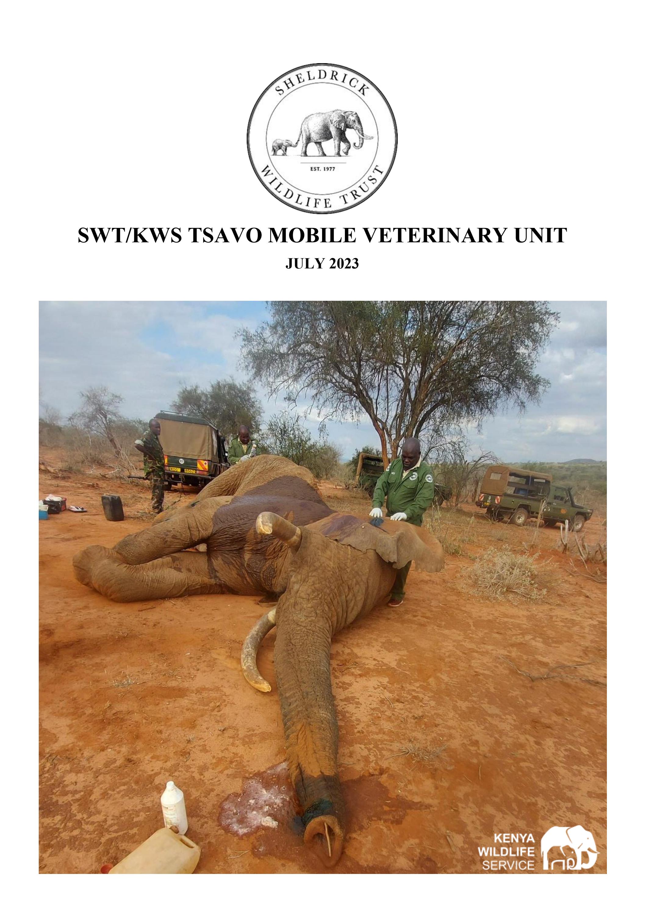 SWT/KWS Tsavo Mobile Veterinary Report for July 2023 by Sheldrick ...