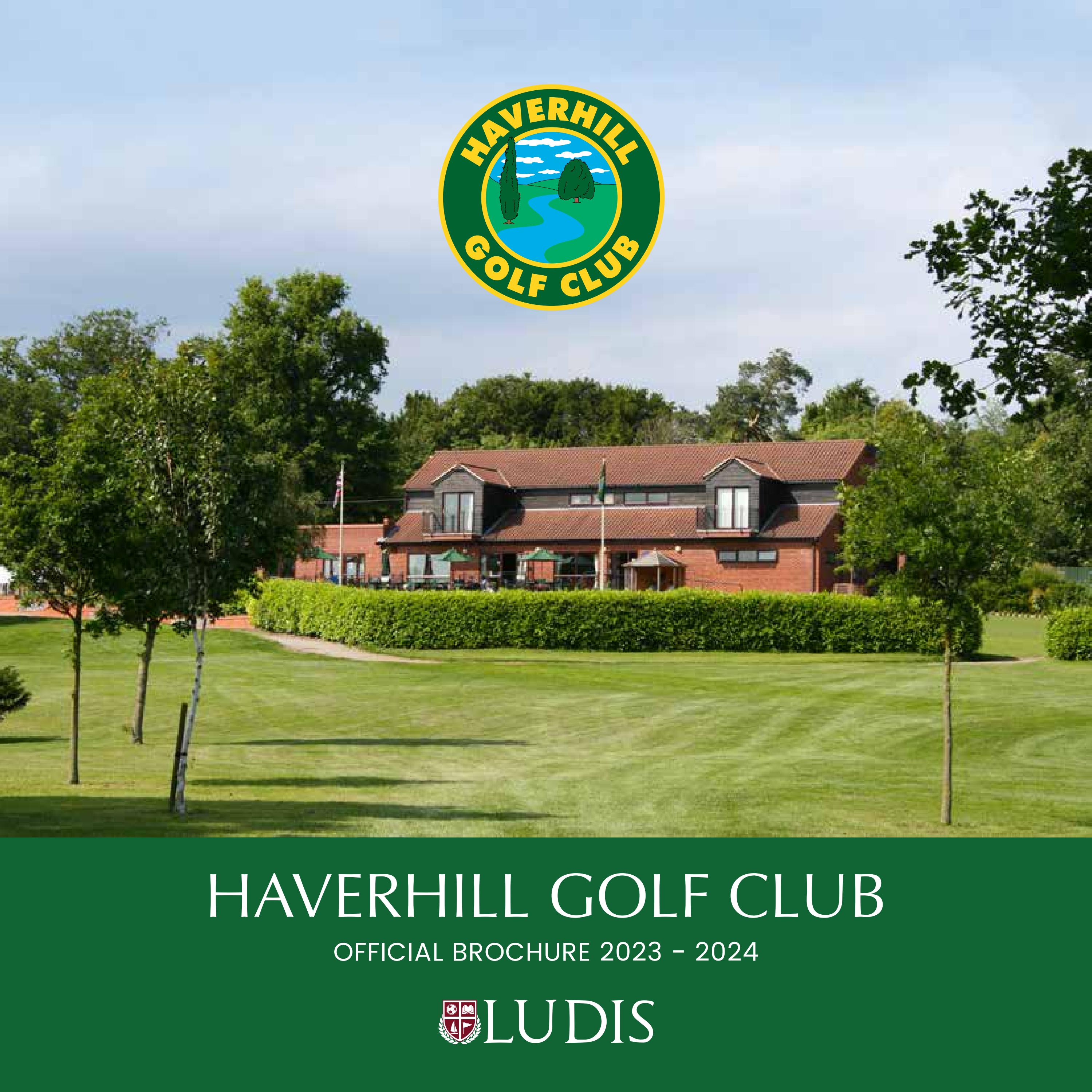 Haverhill Golf Club Official Brochure 2023 / 2024 by Ludis - Issuu