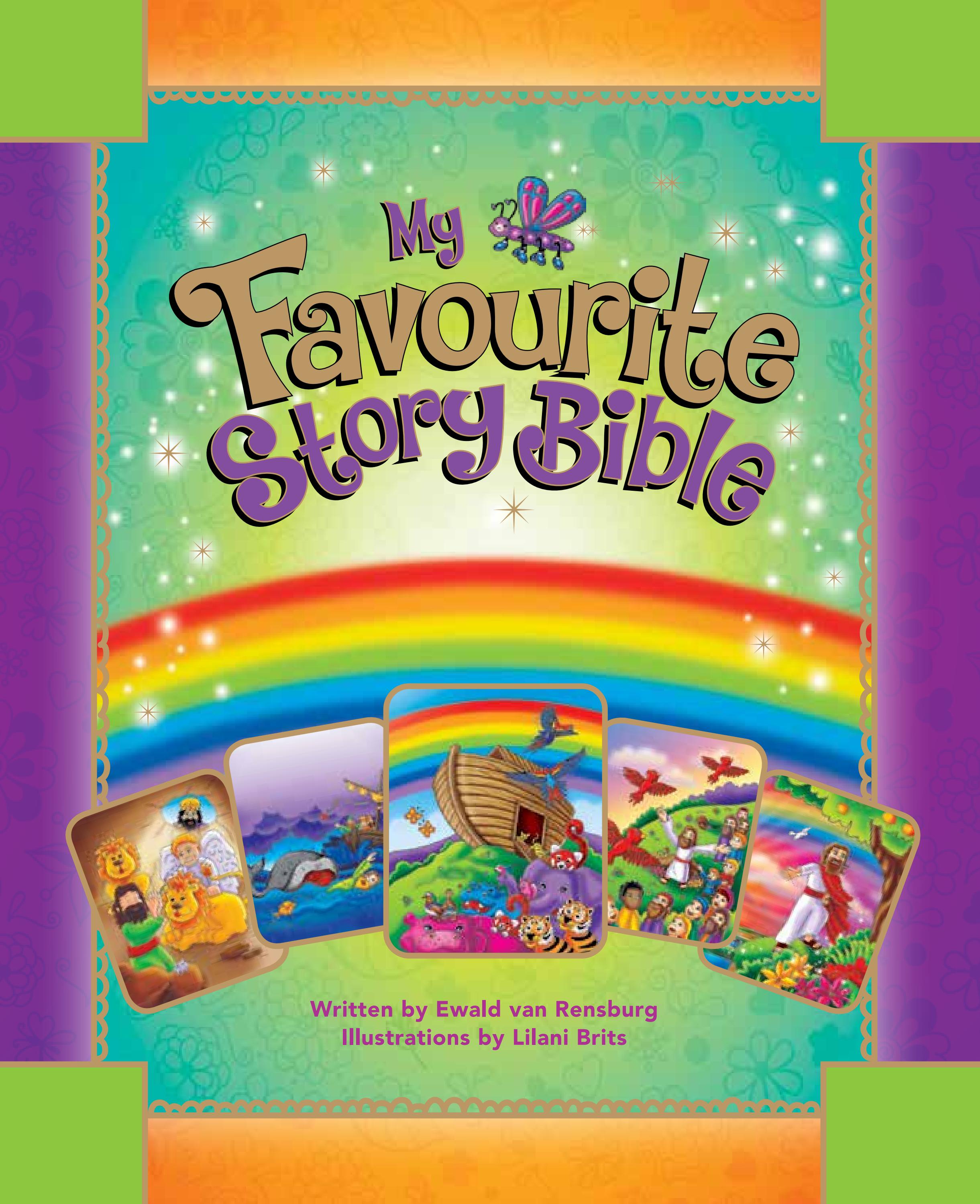 My Favourite Story Bible - English by Christian Media Publishing - Issuu