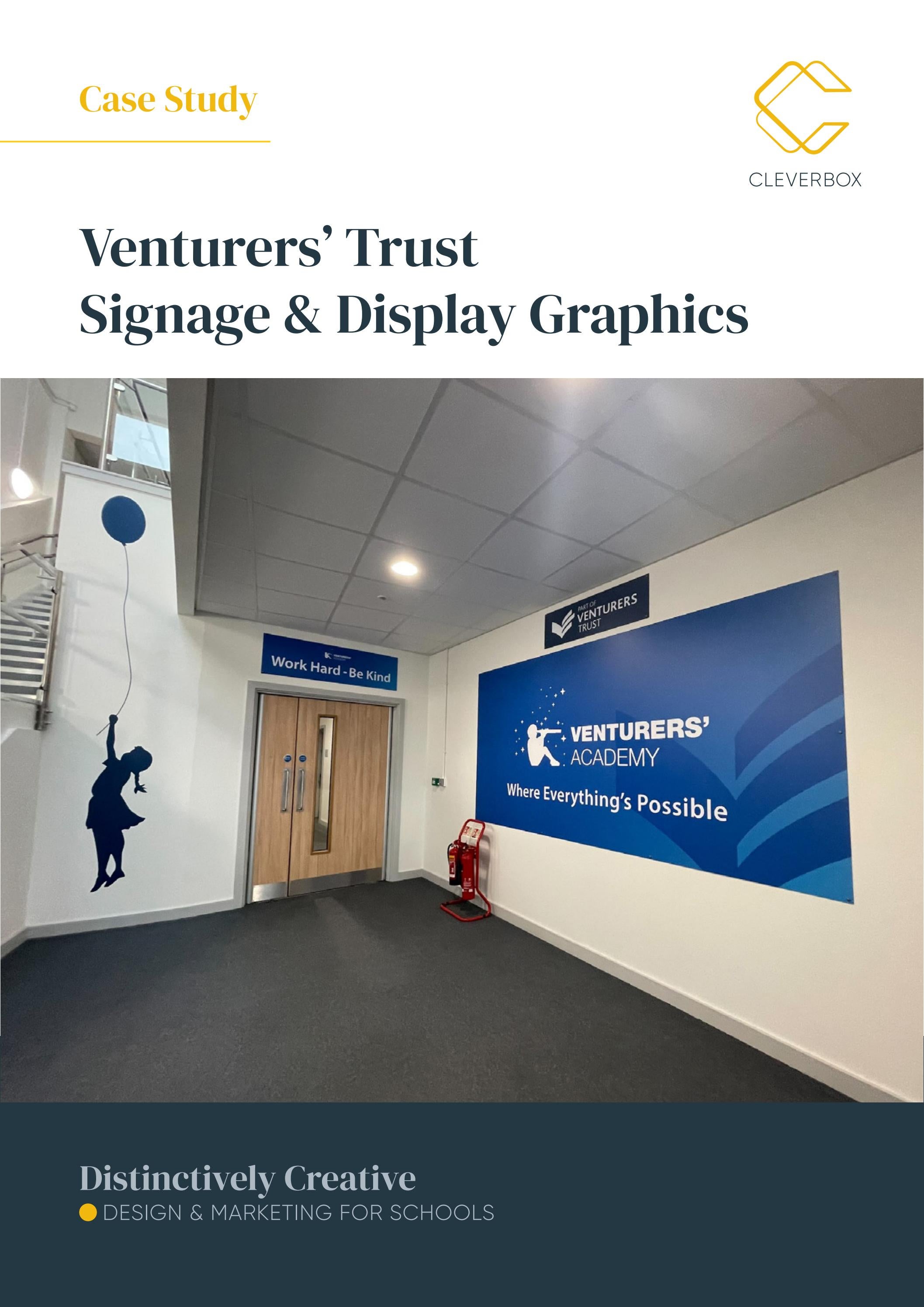 Venturers' Trust Signage Case Study by Cleverbox UK Ltd - Issuu