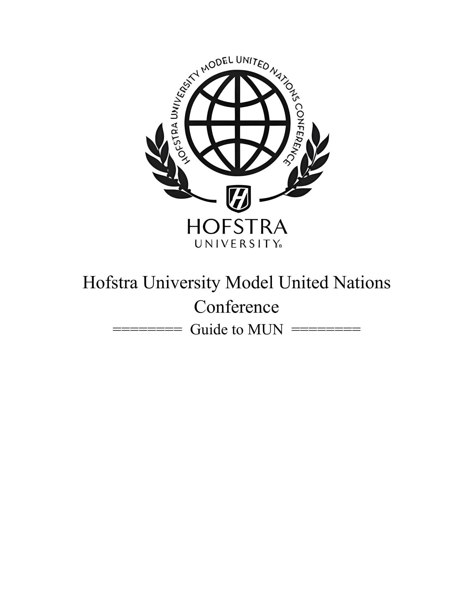 Hofstra University Model United Nations Conference: Guide to MUN 2024 ...