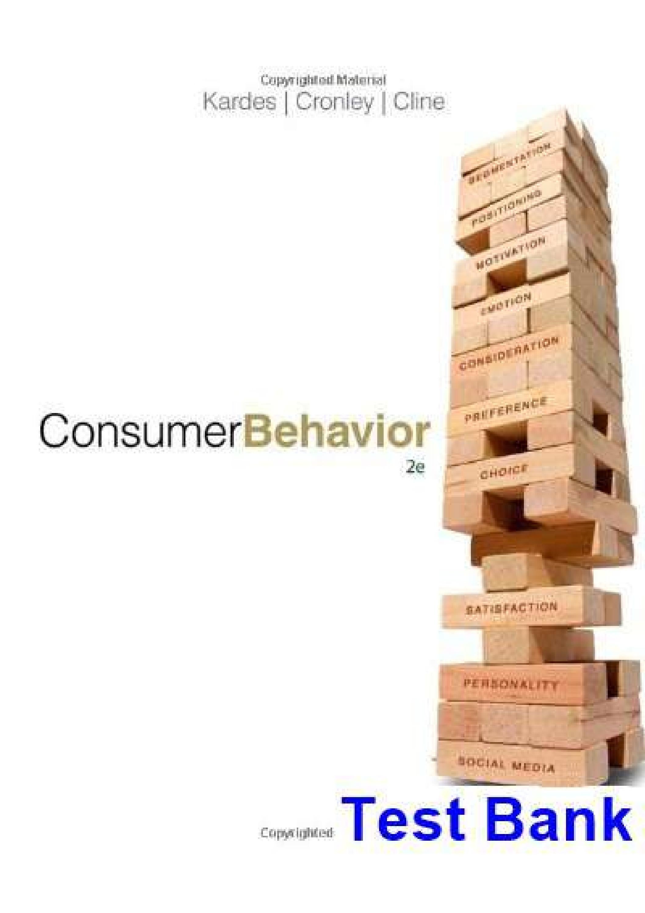 TEST BANK for Consumer Behavior, 2nd Edition, Frank Kardes, Maria ...
