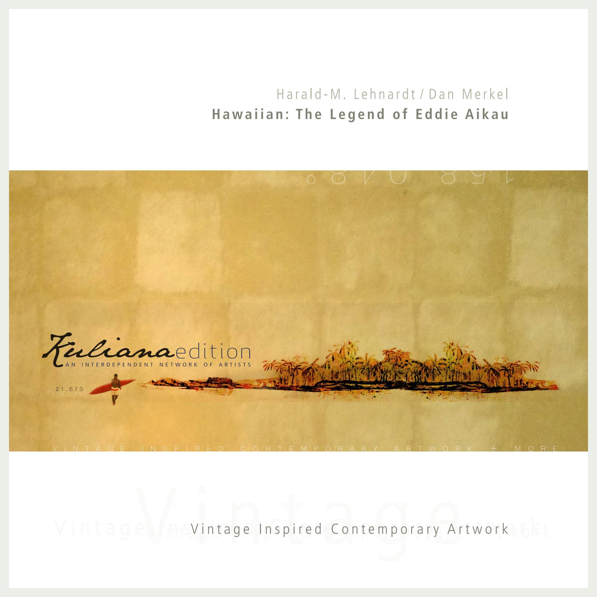 Hawaiian: The Legend of Eddie Aikau by dolceVita Creative - Issuu