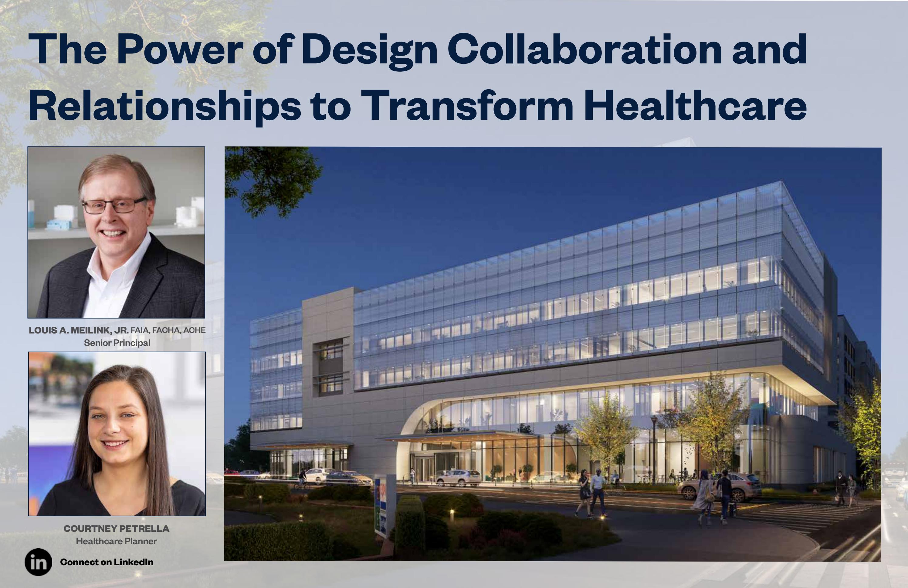 The Power of Design Collaboration and Relationships to Transform ...