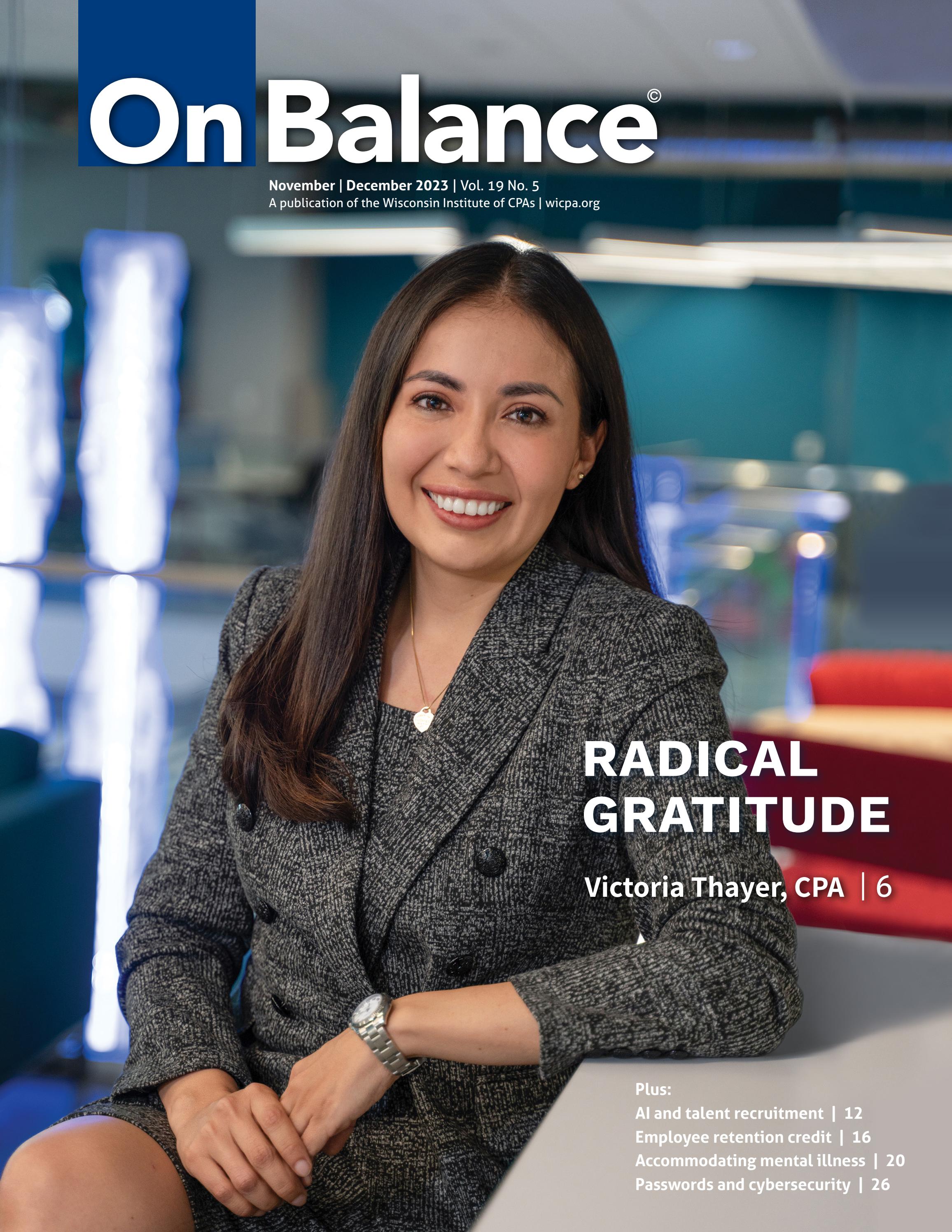 On Balance Magazine - Nov/Dec 2023 by WICPA - Issuu