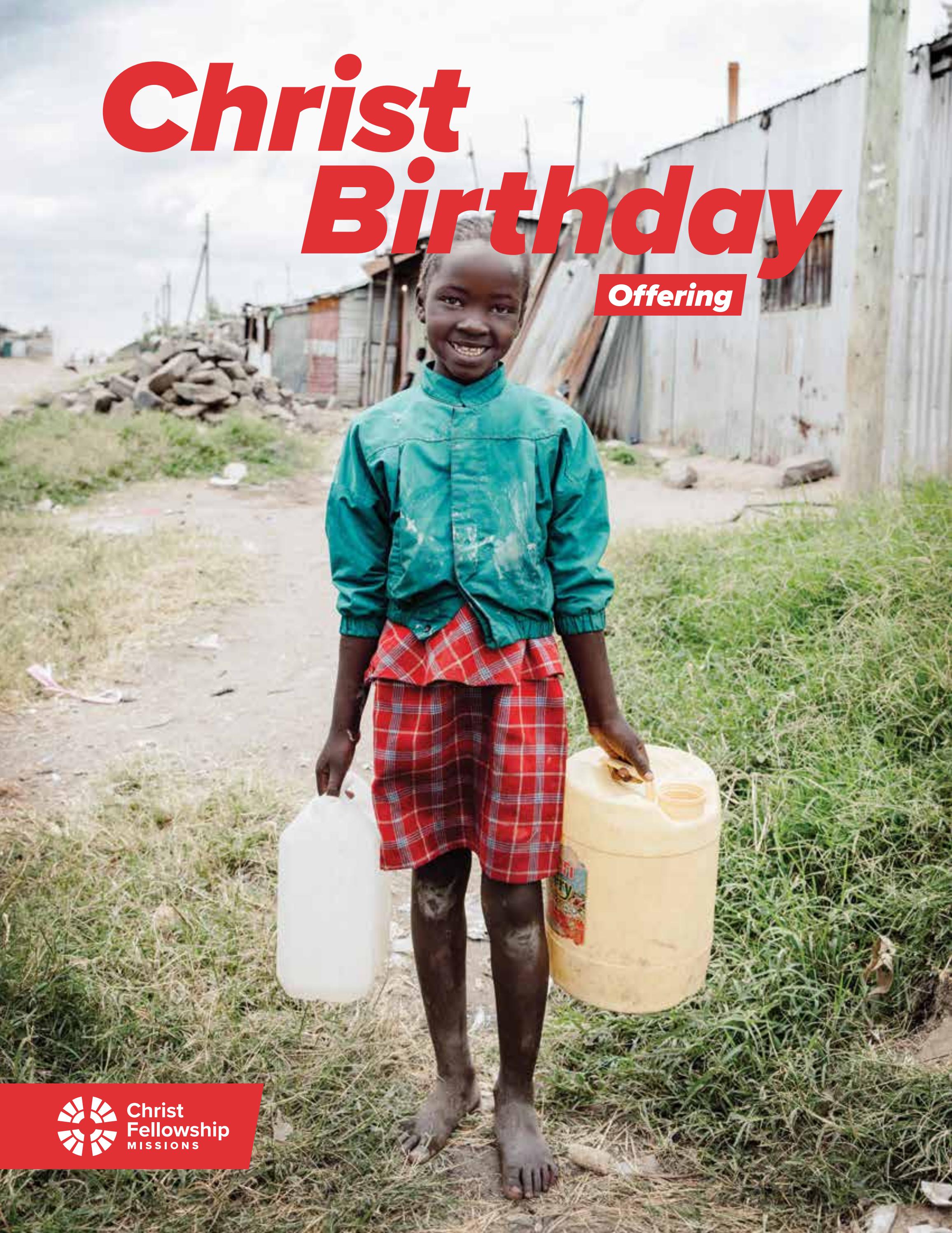 2023 Christ Birthday Offering by CF Apps - Issuu
