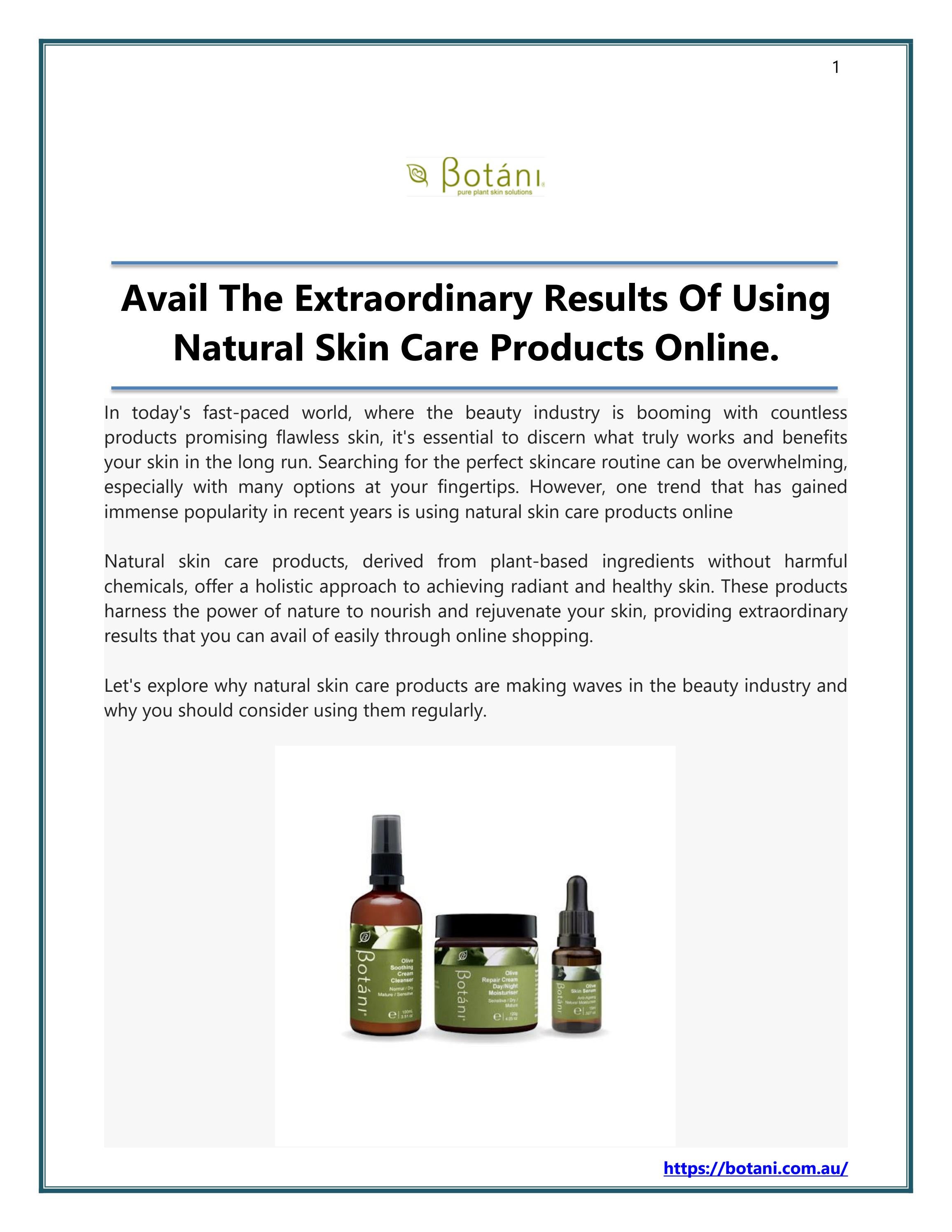 Avail The Extraordinary Results Of Using Natural Skin Care Products Online. by Botani Australia ...
