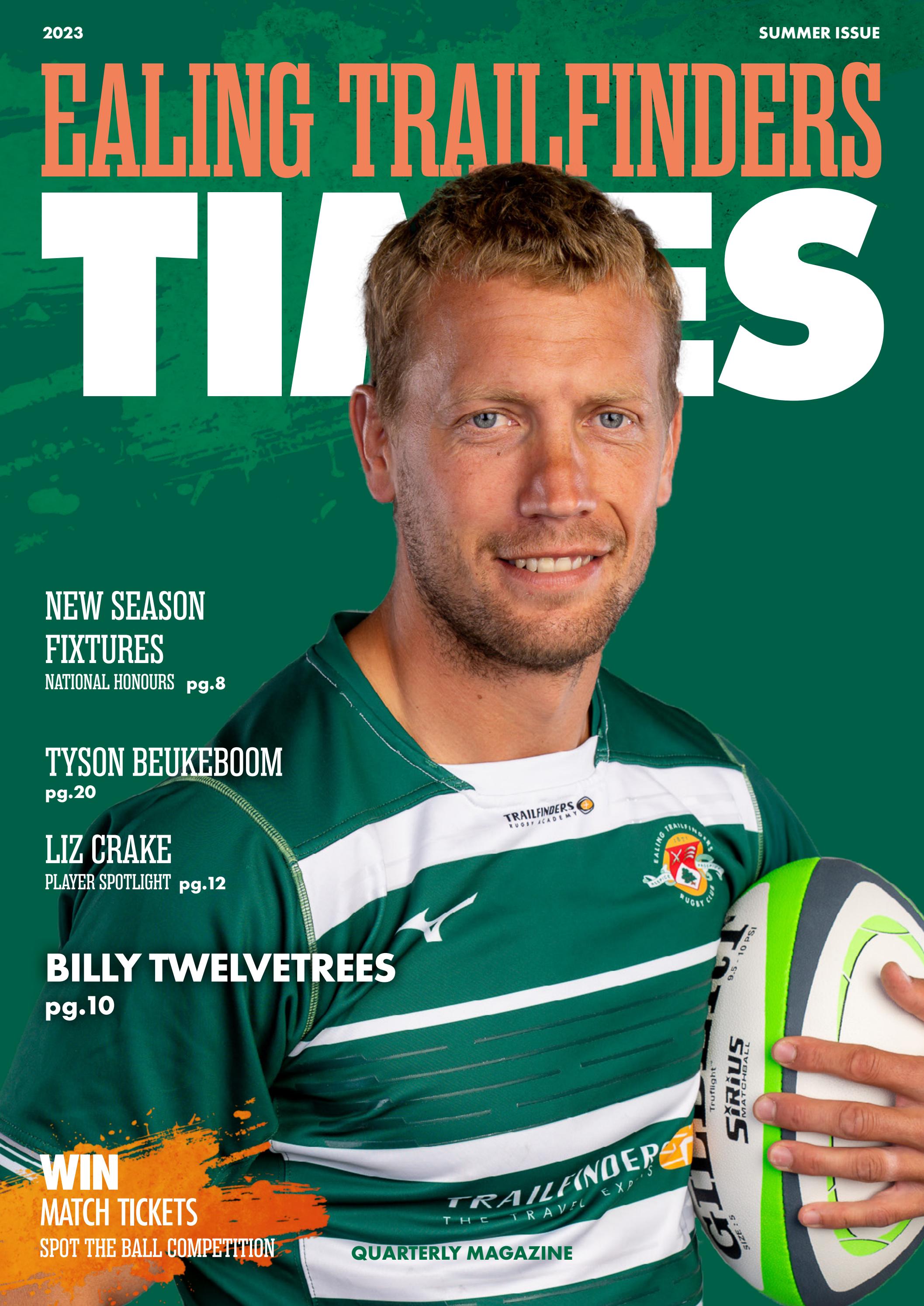 Ealing Trailfinders Times - Summer Edition by Ealing Trailfinders - Issuu