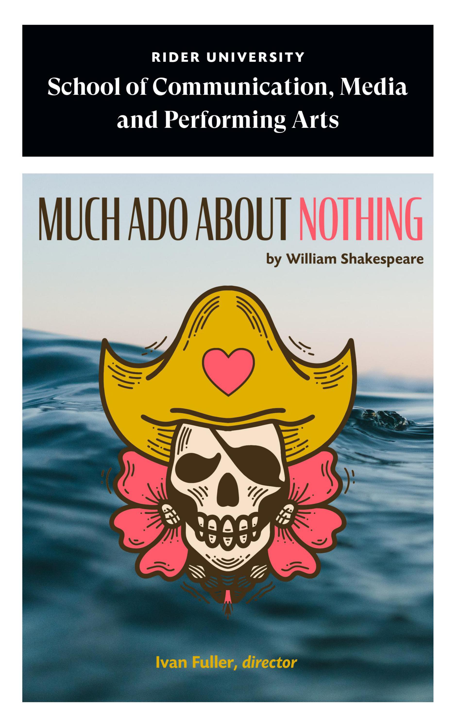 Much Ado About Nothing - Program by Rider University - Issuu