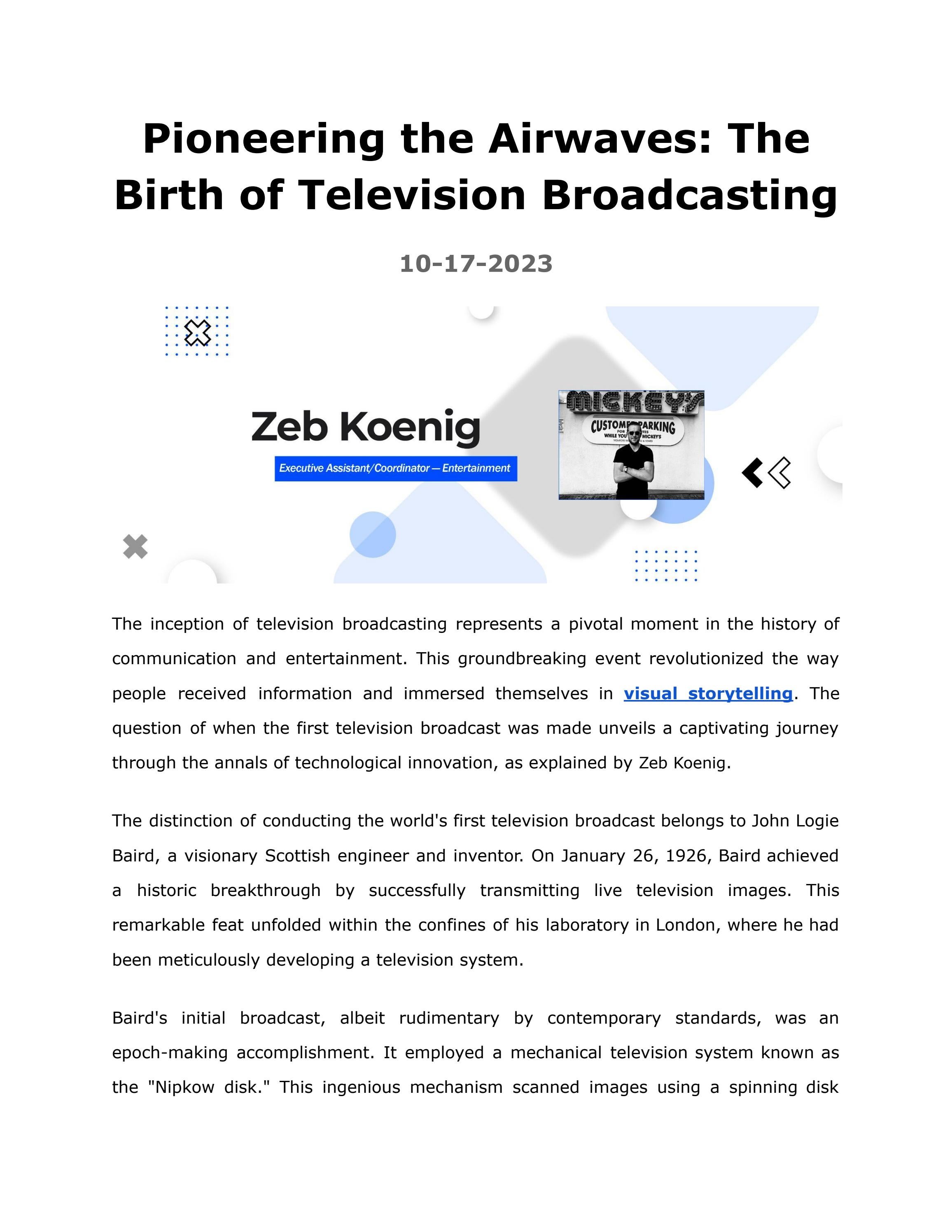 Pioneering the Airwaves: The Birth of Television Broadcasting by Zeb ...