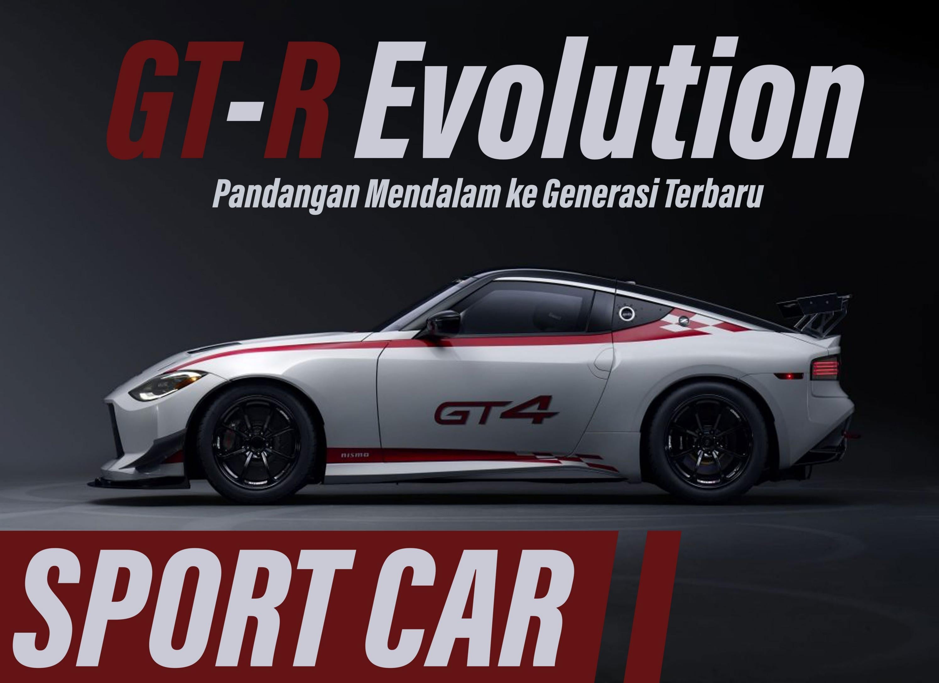 GT-R Evolution by Listyo Damar - Issuu
