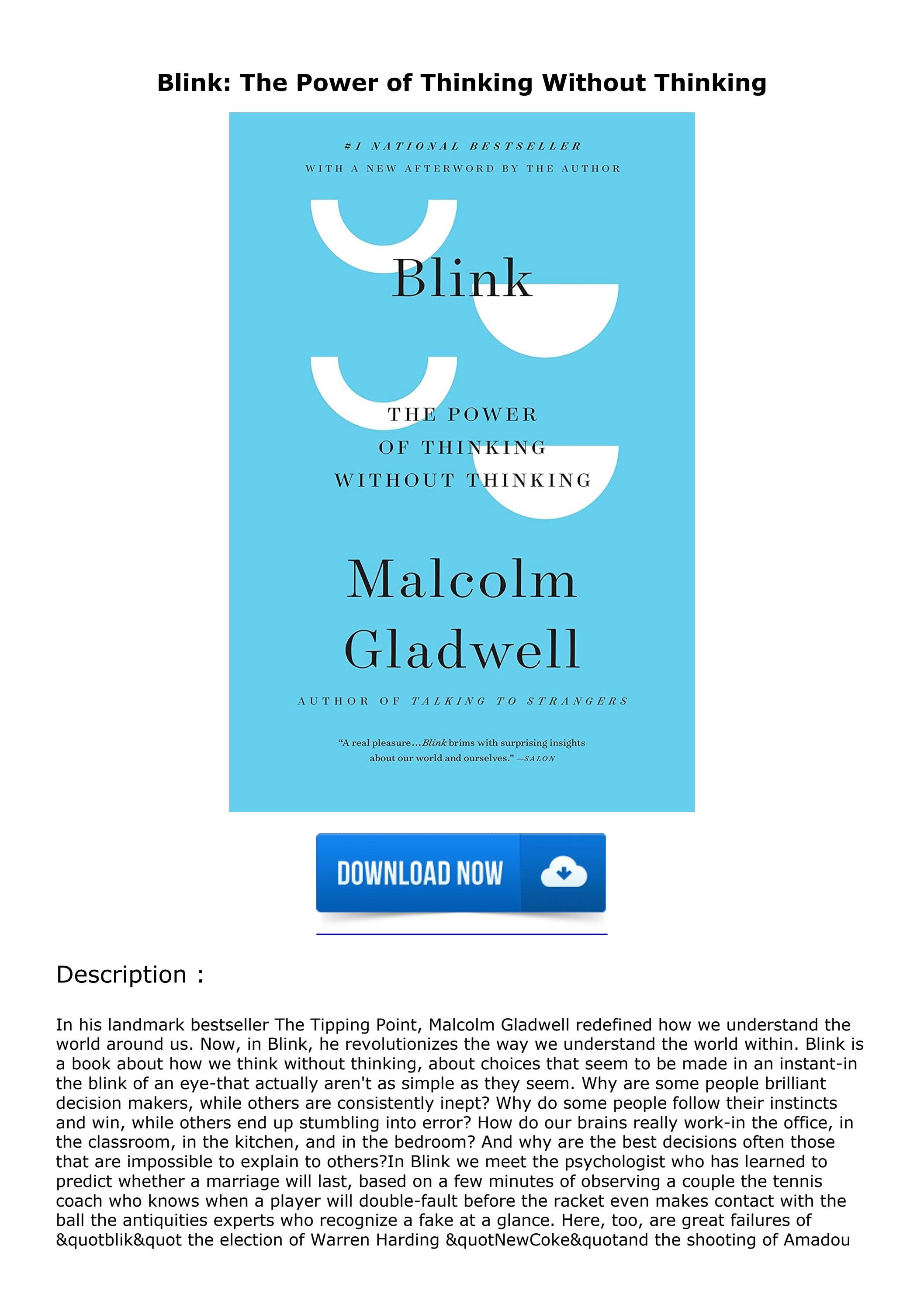 [PDF] DOWNLOAD FREE Blink: The Power of Thinking Without Thinking ebooks by shannonpalmeras - Issuu