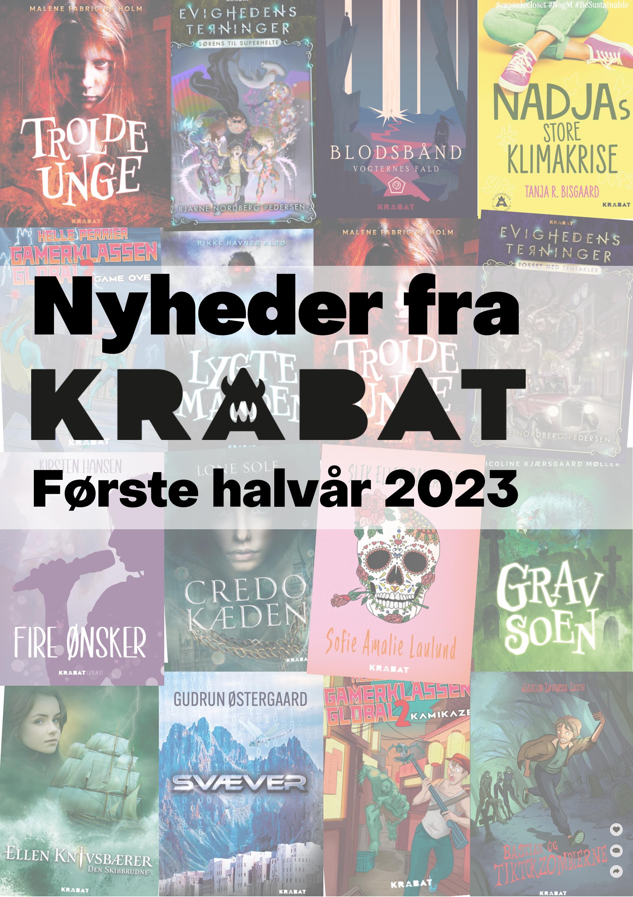Forlaget KRABAT Nyheder første halvår 2023 by Forlaget KRABAT - Issuu