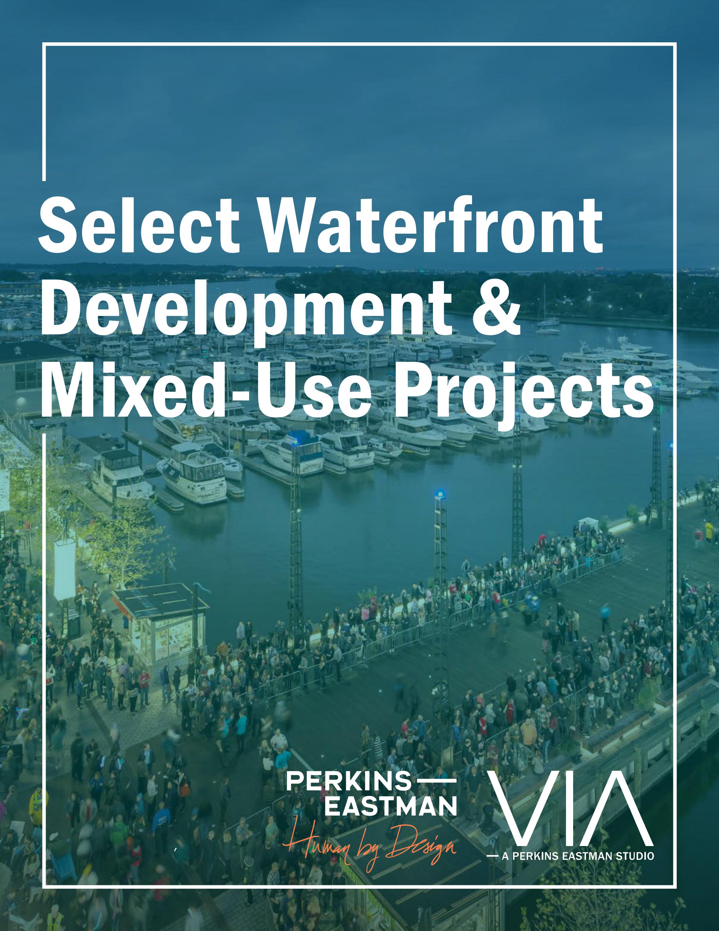Perkins Eastman, VIA: Select Waterfront Development & Mixed-Use ...