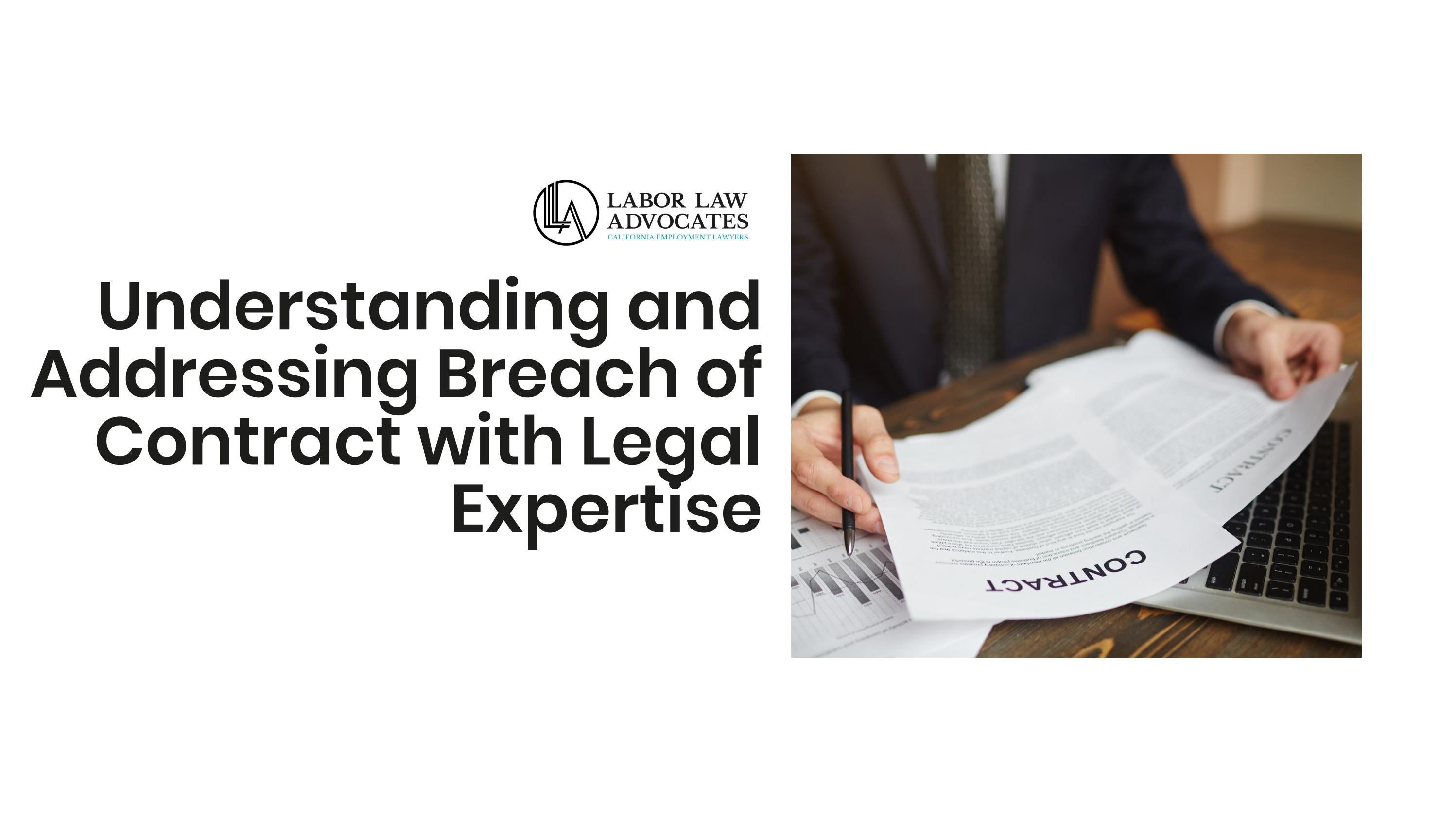 Understanding and Addressing Breach of Contract with Legal Expertise by ...