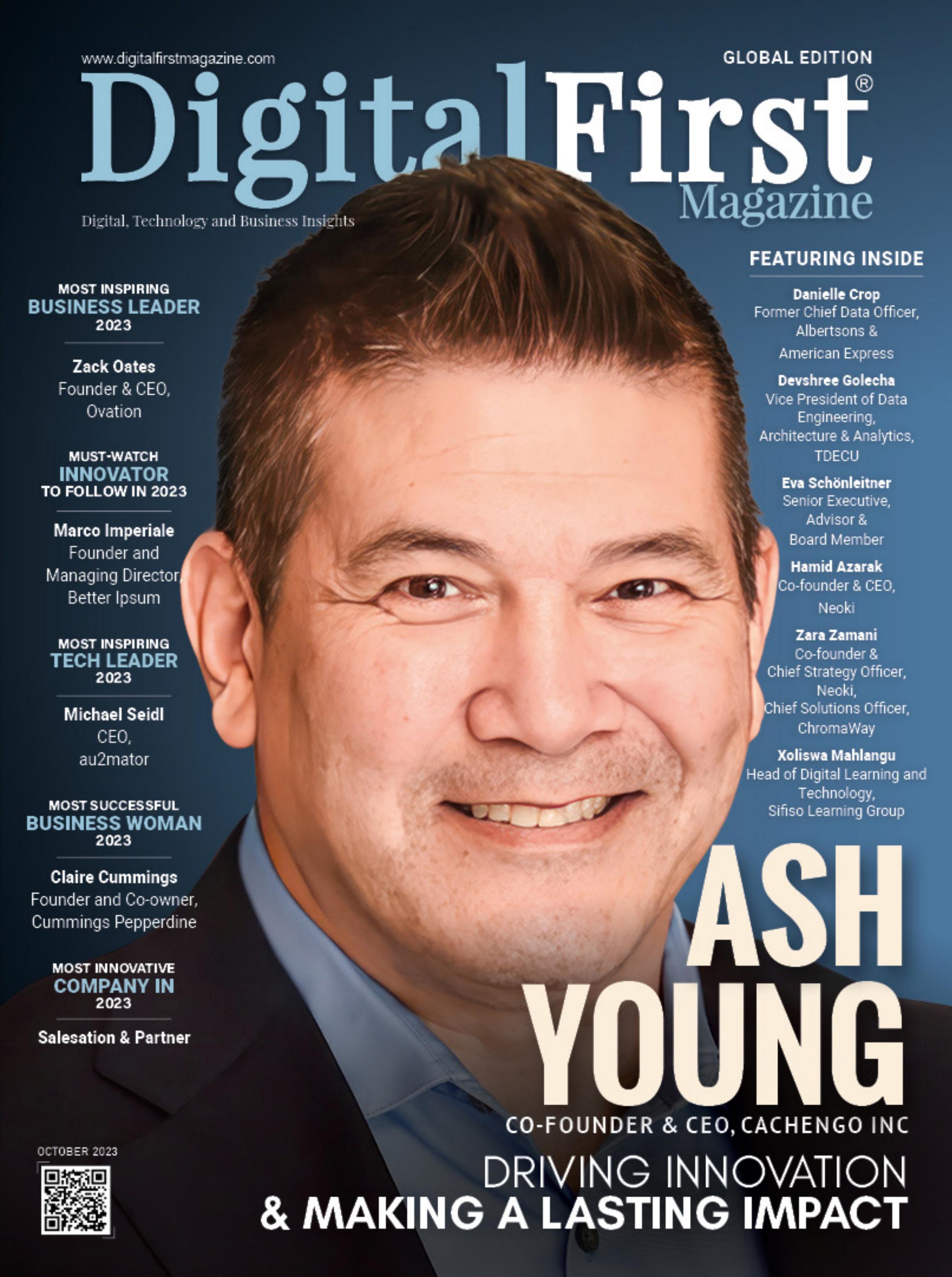 Digital First Magazine – October 2023 – Must-Watch Innovators to Follow ...