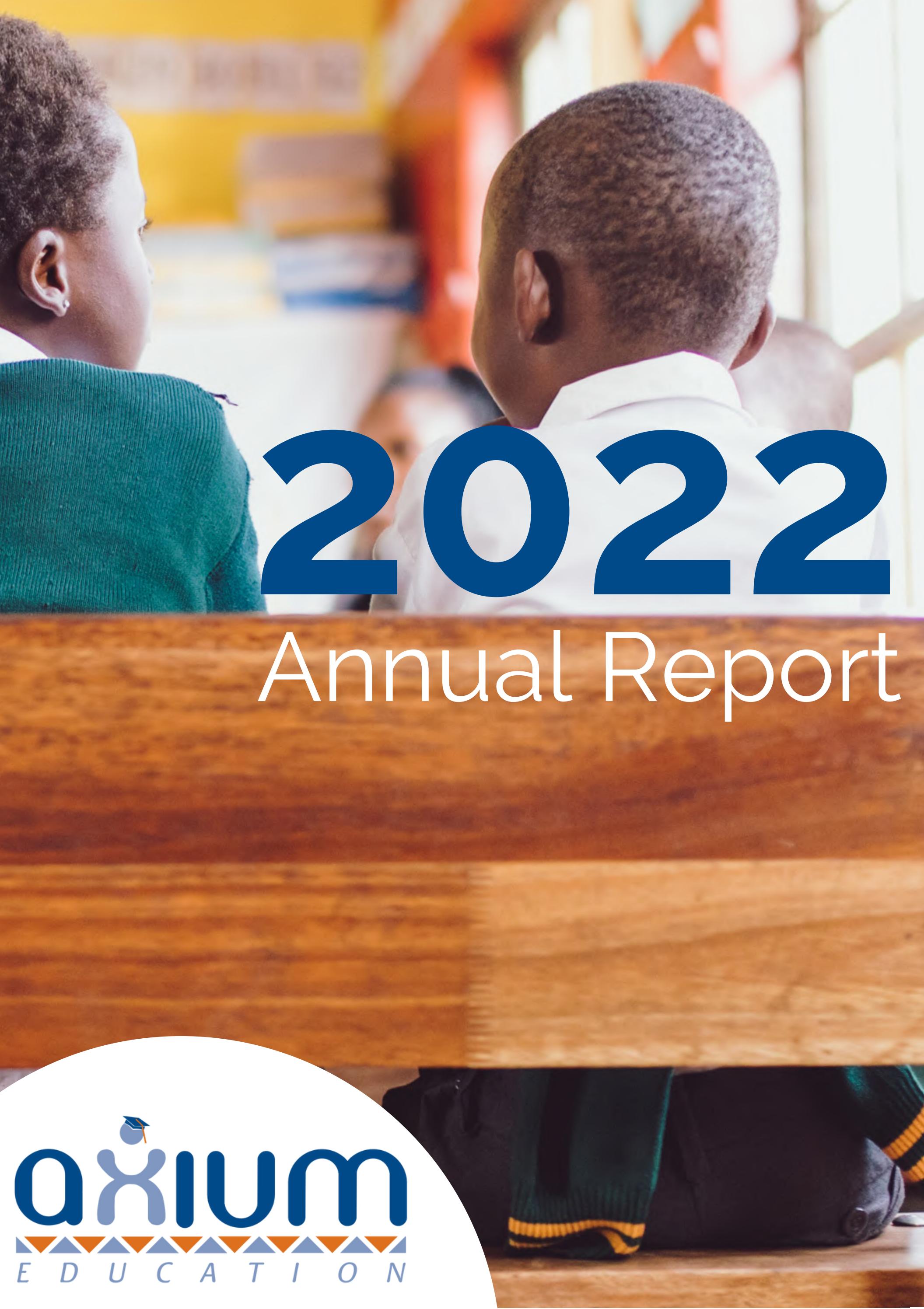 Axium Education Annual Report 2022 by axiumeducation - Issuu