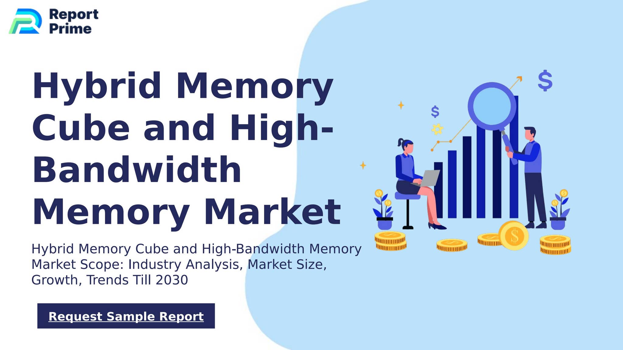 Global Hybrid Memory Cube and High-Bandwidth Memory market cagr 8.7% by ...