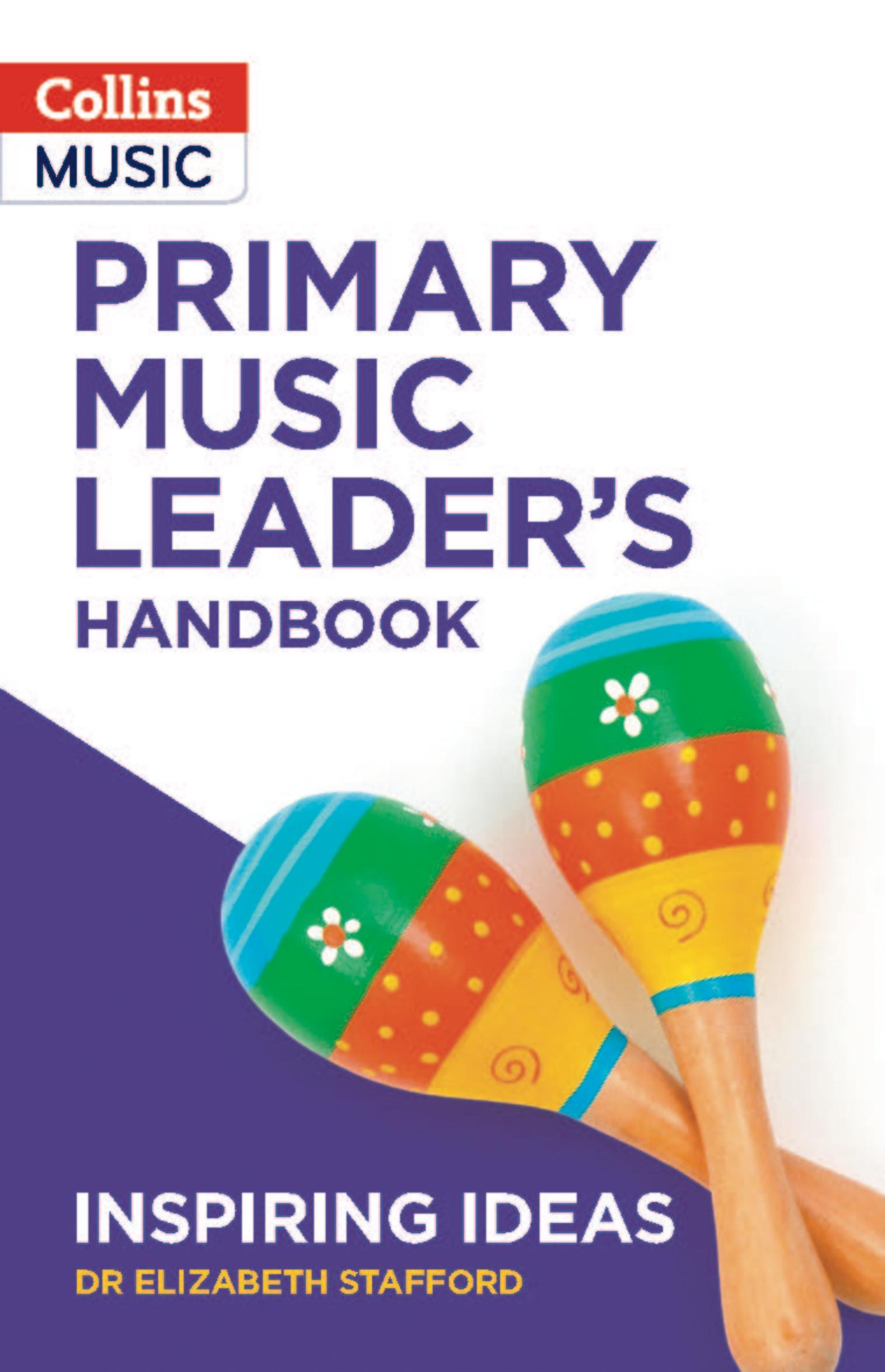 Primary Music Leader’s Handbook by Collins - Issuu