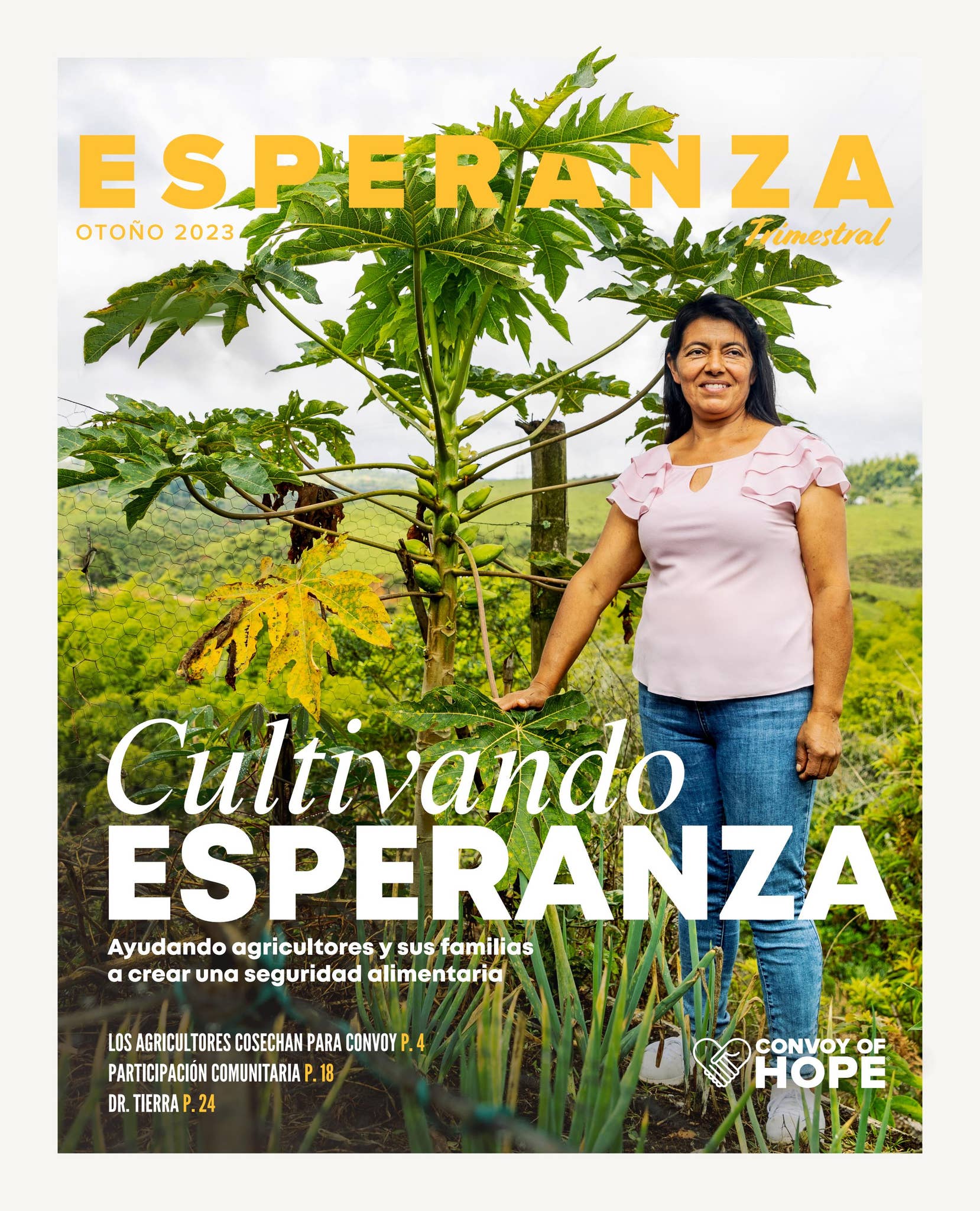Hope Quarterly | Issue 31 - Spanish by Convoy of Hope - Issuu