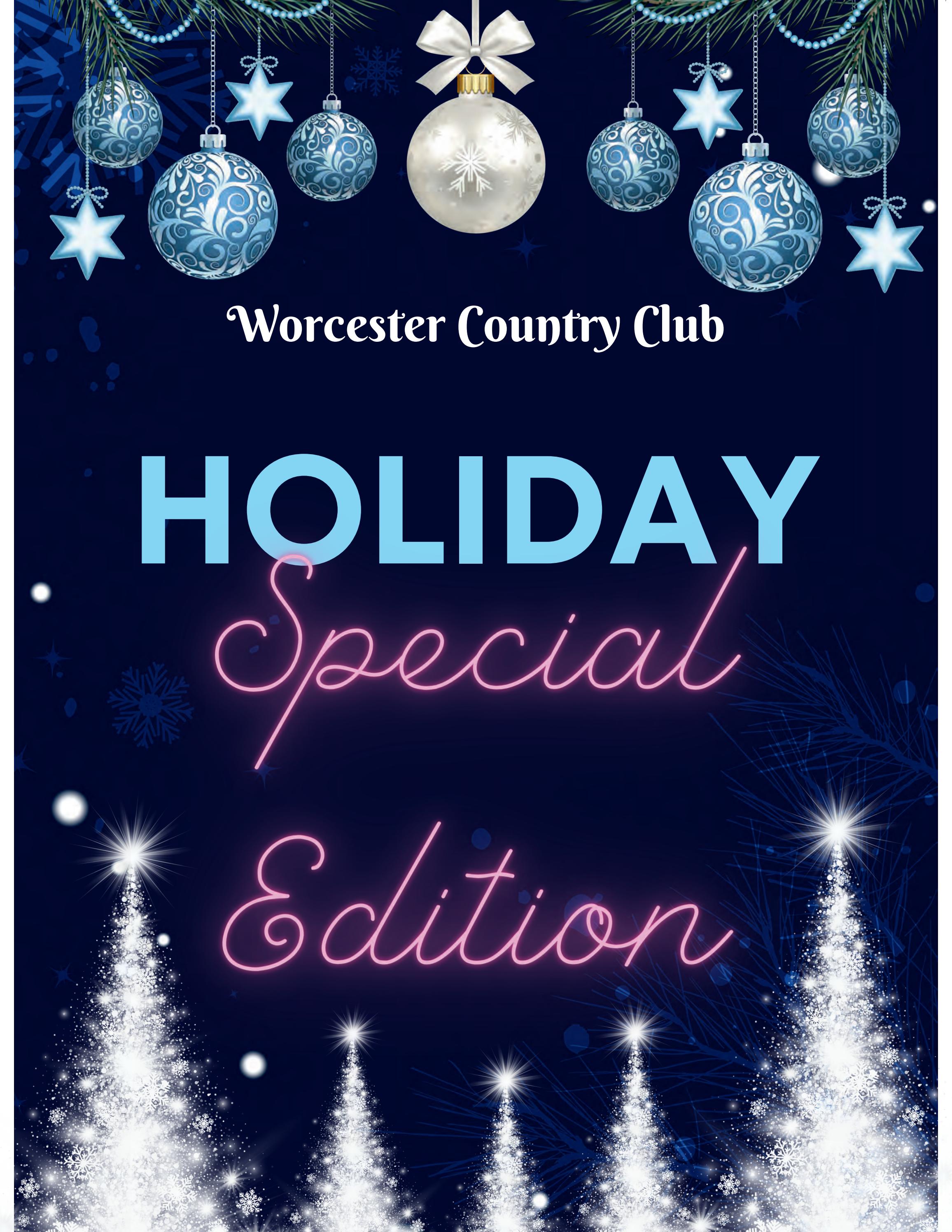 Holiday Special Edition by worcestercc - Issuu