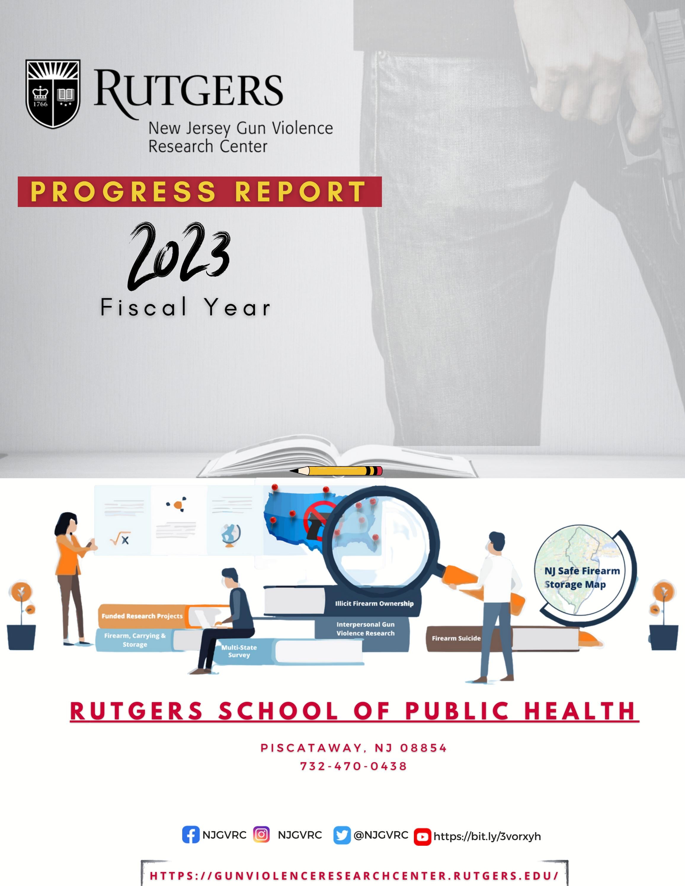GVRC FY'23 Progress Report by NJ Gun Violence Research Center at Rutgers University - Issuu
