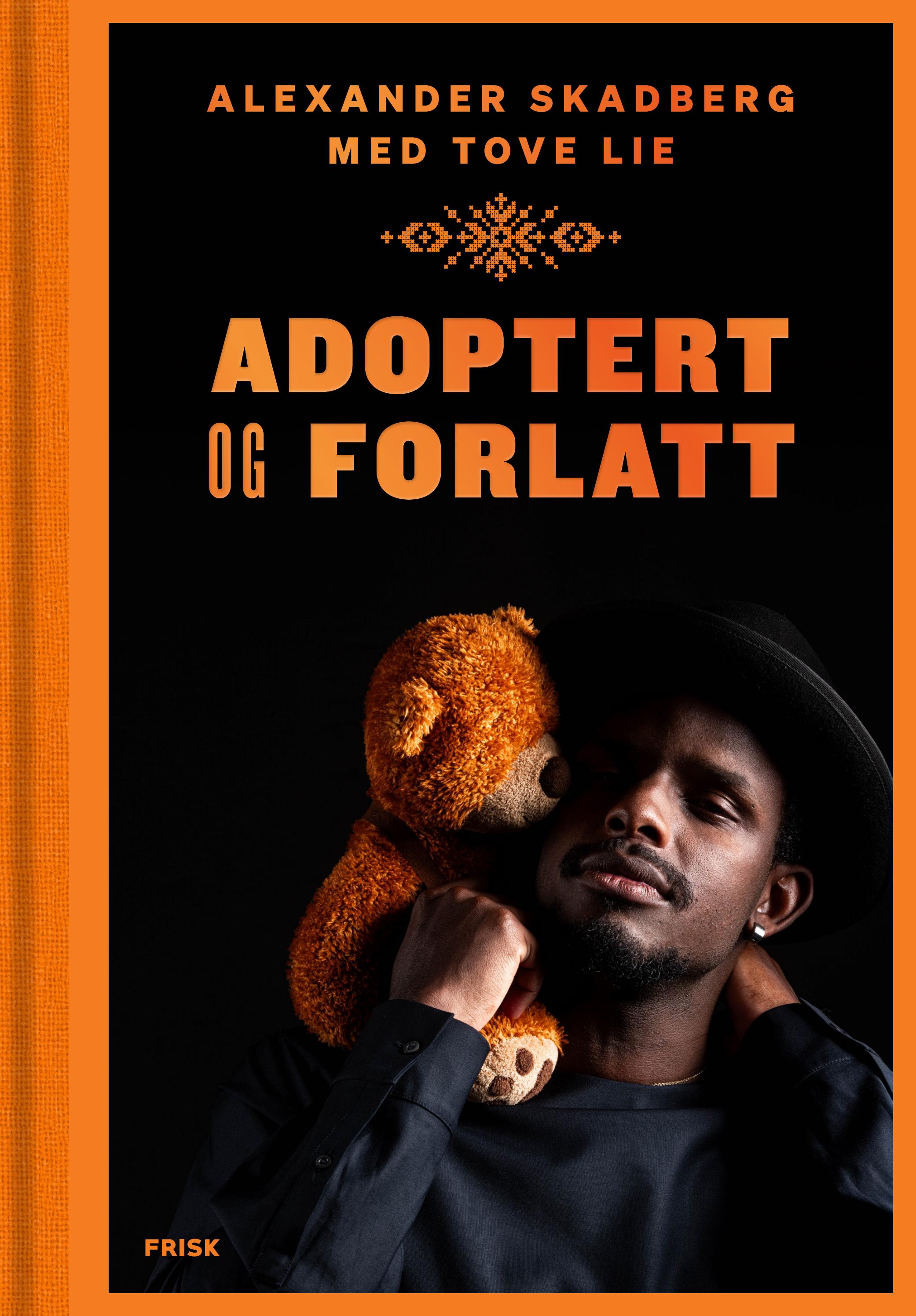Adoptert og forlatt by Frisk forlag - Issuu