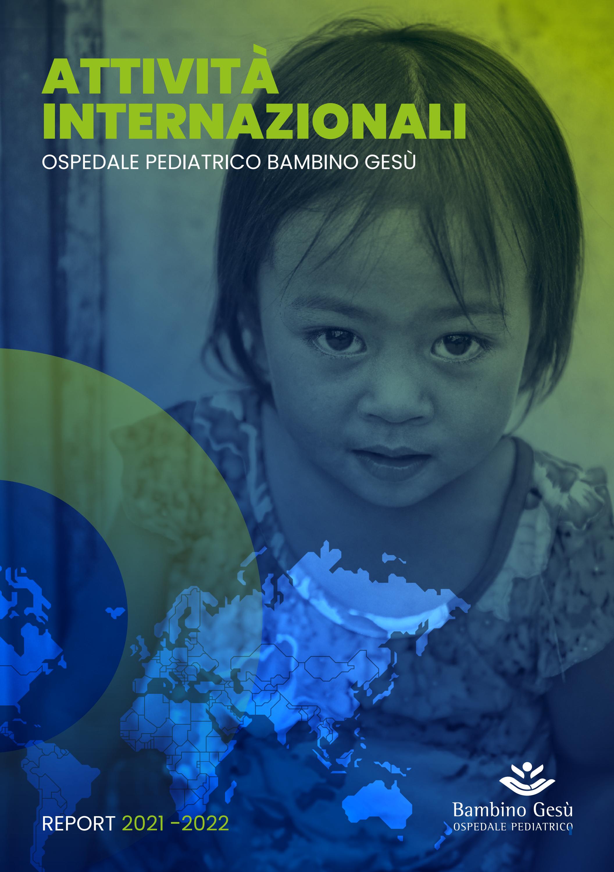 Report Attività Internazionali OPBG 2021-2022 by A Scuola di Salute - Issuu