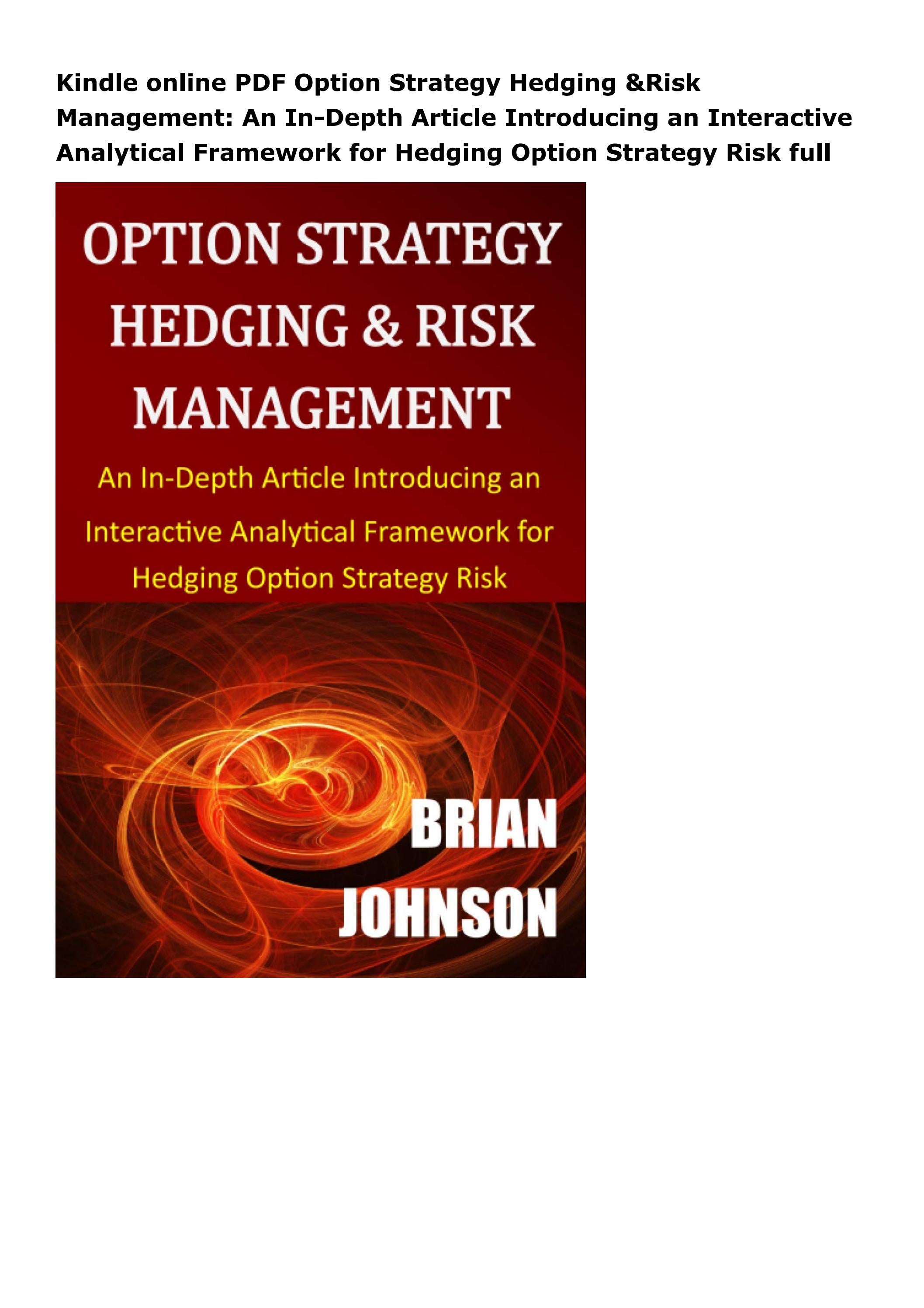 Kindle online PDF Option Strategy Hedging & Risk Management: An In ...