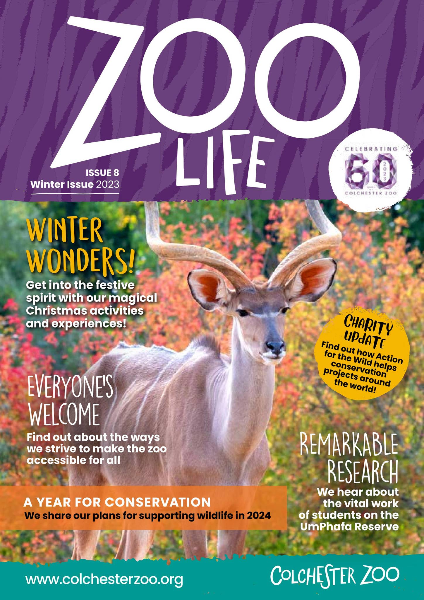 Zoo Life Magazine - Issue 8 by Colchester Zoo - Issuu