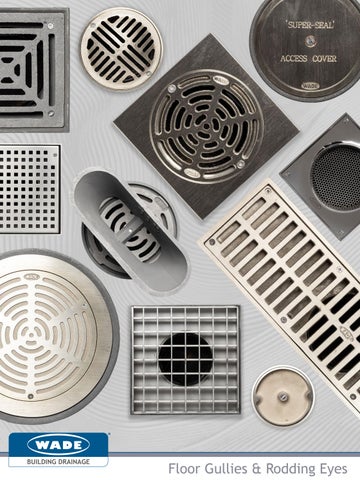 Wade Floor Gullies & Rodding Eyes Brochure by Alumasc Water Management ...