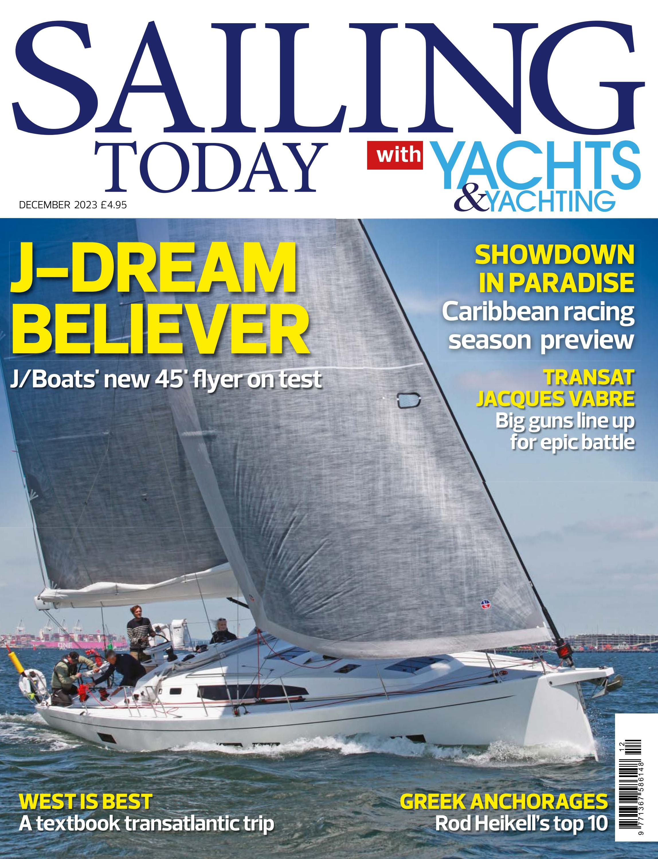 Sailing Today with Yachts & Yachting December 2023 - Sample Issue by ...
