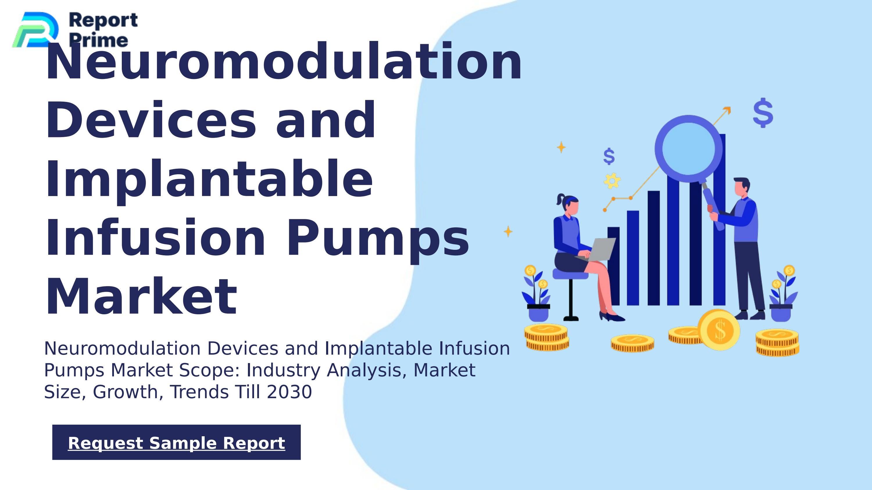 Global Neuromodulation Devices and Implantable Infusion Pumps market ...