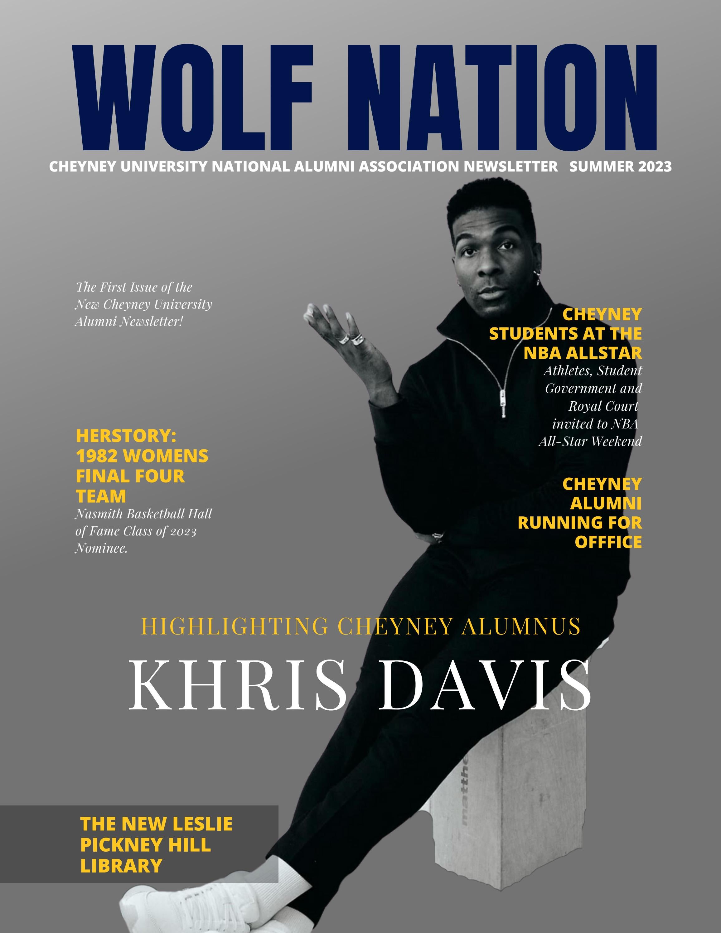 Wolf Nation Summer 2023 “Official Newsletter of Cheyney University ...