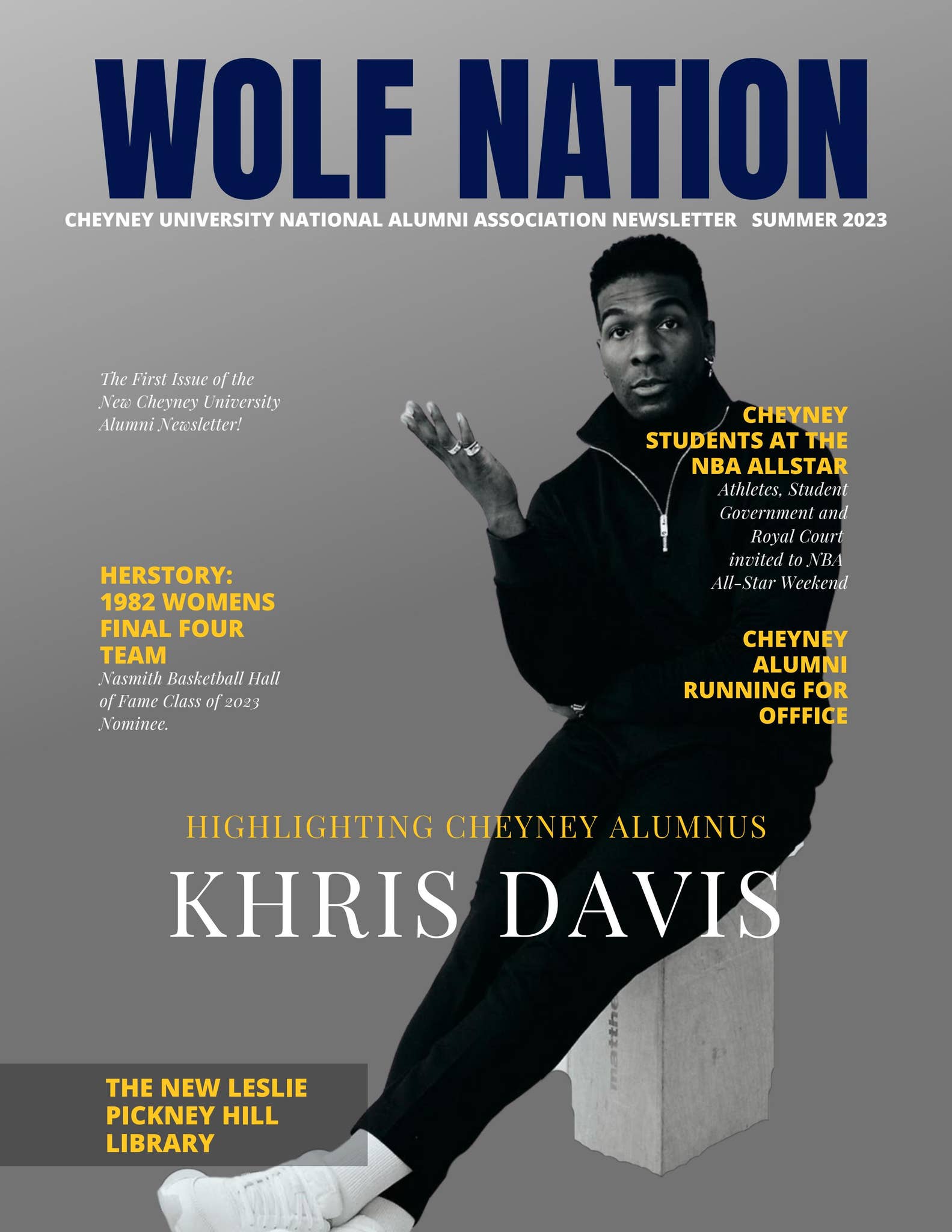 Wolf Nation Summer 2023 “Official Newsletter of Cheyney University ...