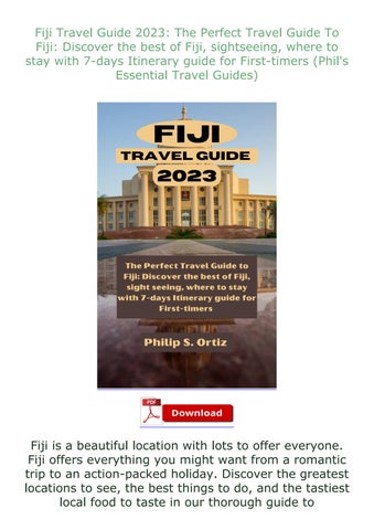 [DOWNLOAD] Fiji Travel Guide 2023: The Perfect Travel Guide To Fiji ...