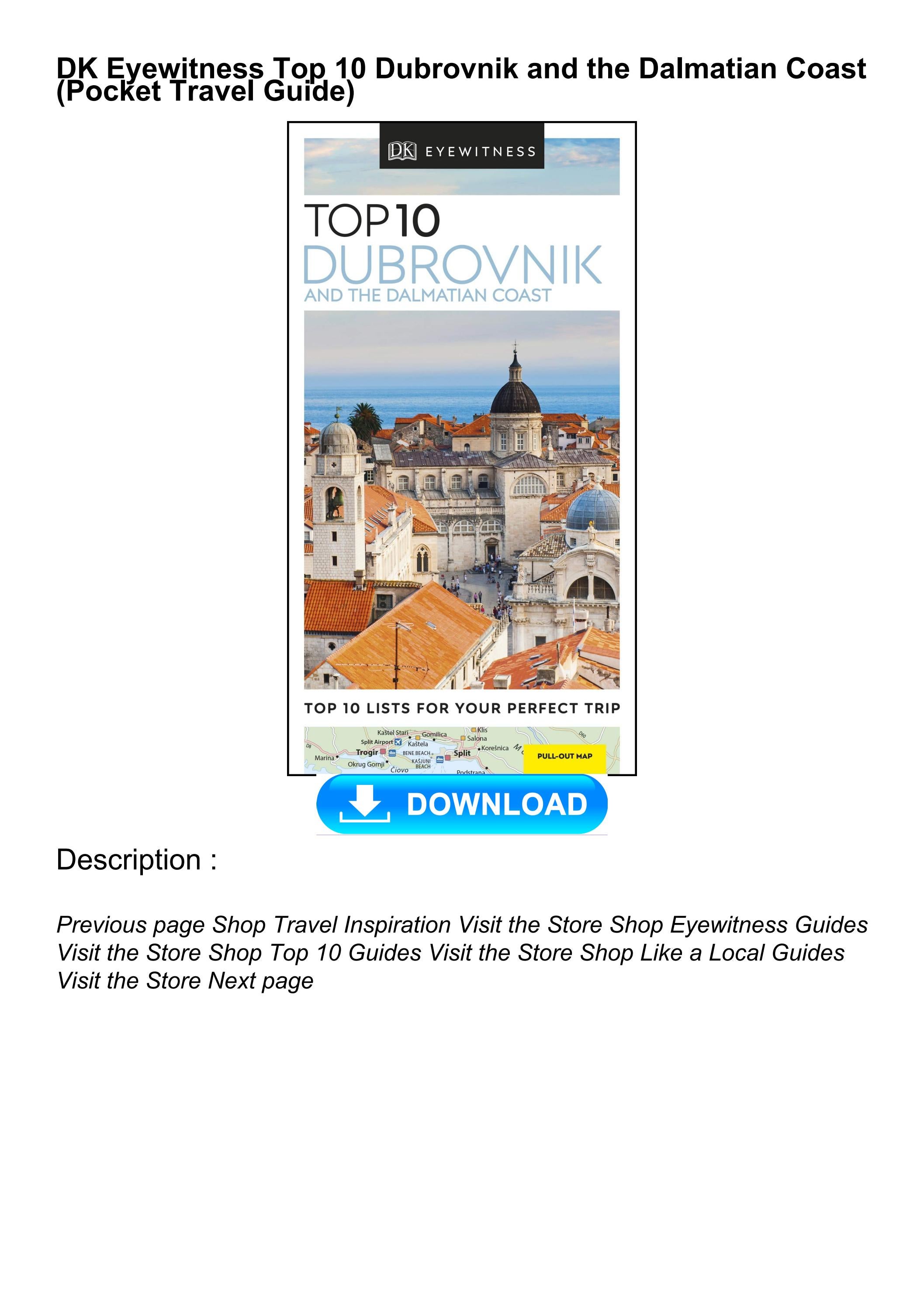 Read ebook [PDF] DK Eyewitness Top 10 Dubrovnik and the Dalmatian Coast (Pocket Travel Guide) by ...
