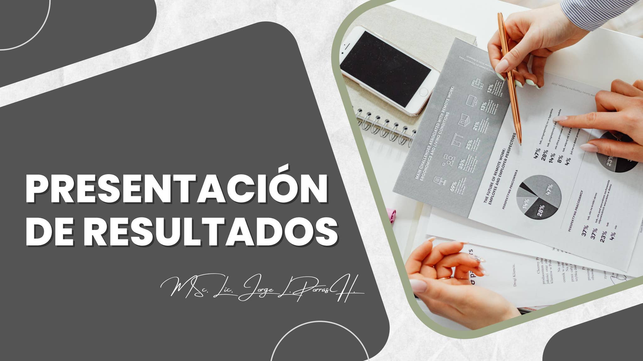 Presentación de resultados concepto e importancia by Jorge L. Porras H ...