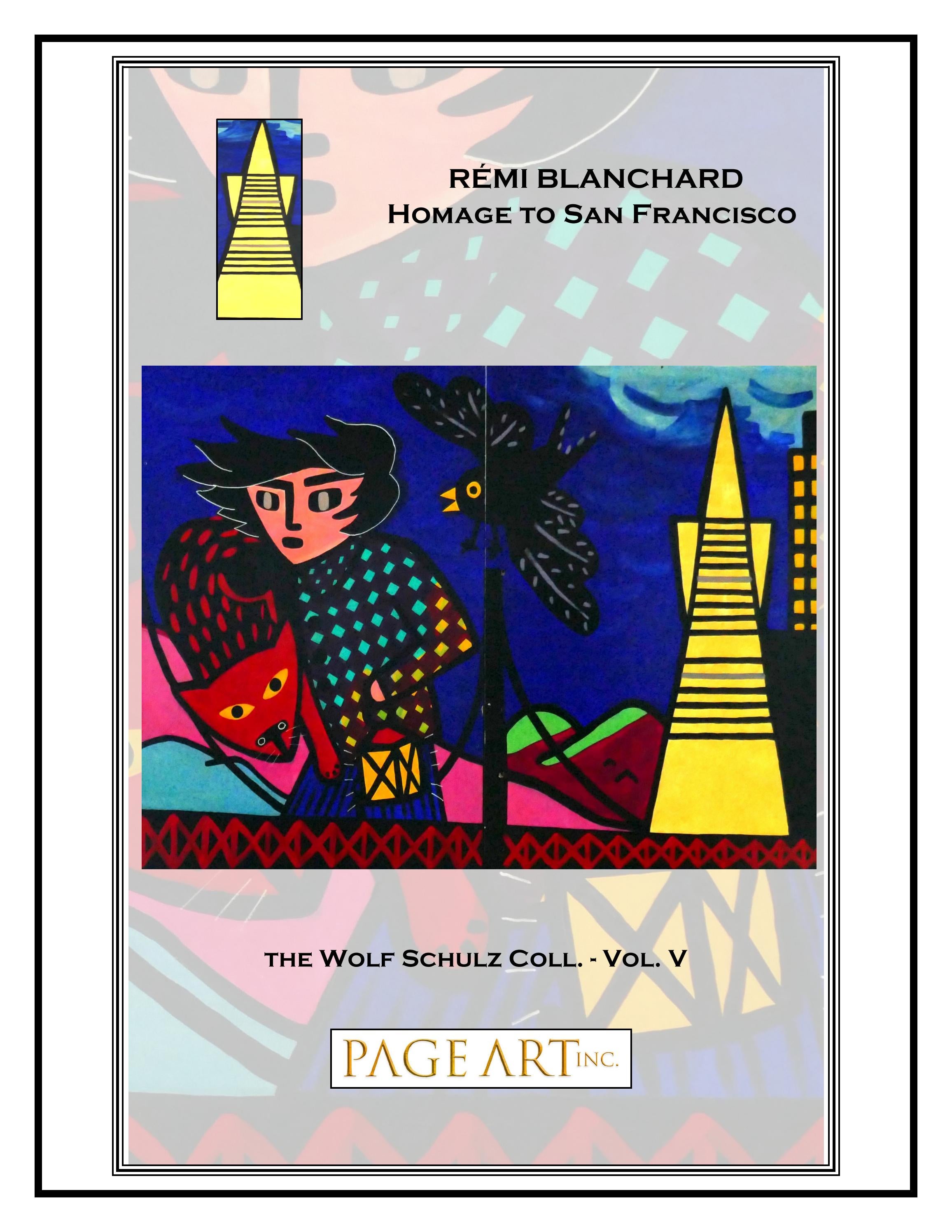 Remi Blanchard: Homage To San Francisco by Page Art Inc - Issuu